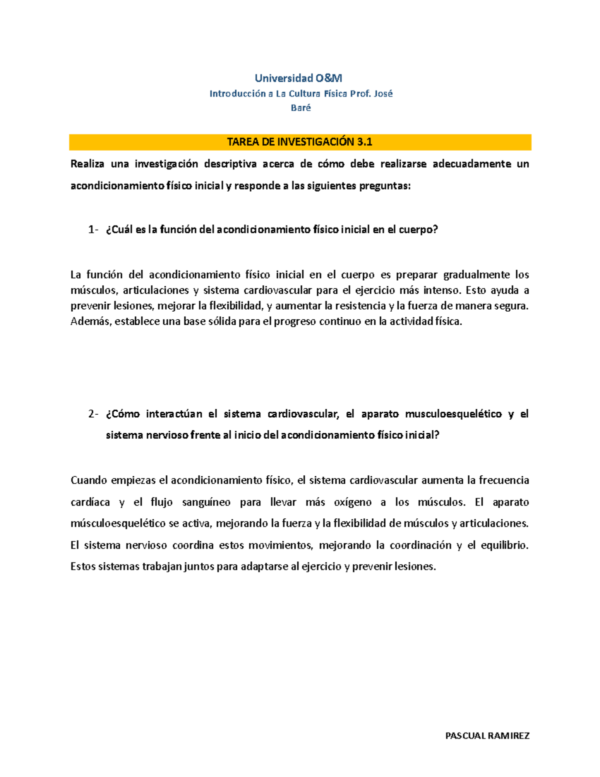 Tarea 3 Pascual Ramirez - PASCUAL RAMIREZ Universidad O&M Introducción ...
