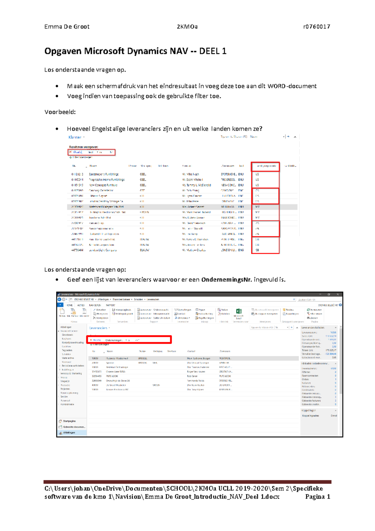 Introductie NAV Deel 1 - C:\Users\johan\OneDrive\Documenten\SCHOOL\2KMOa UCLL 2019-2020\Sem ...