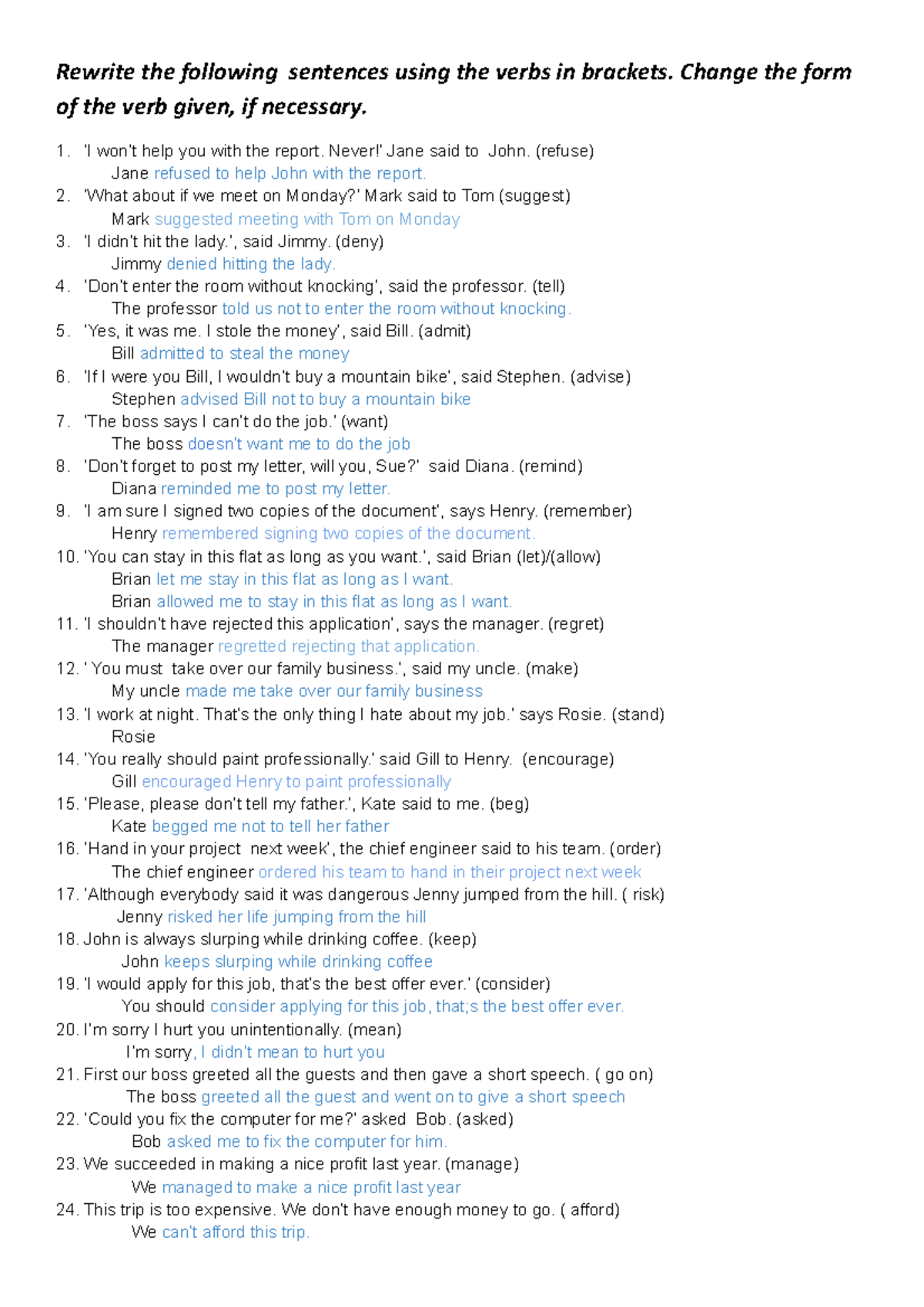Verbs ING Infinitive - Rewrite the following sentences using the verbs ...