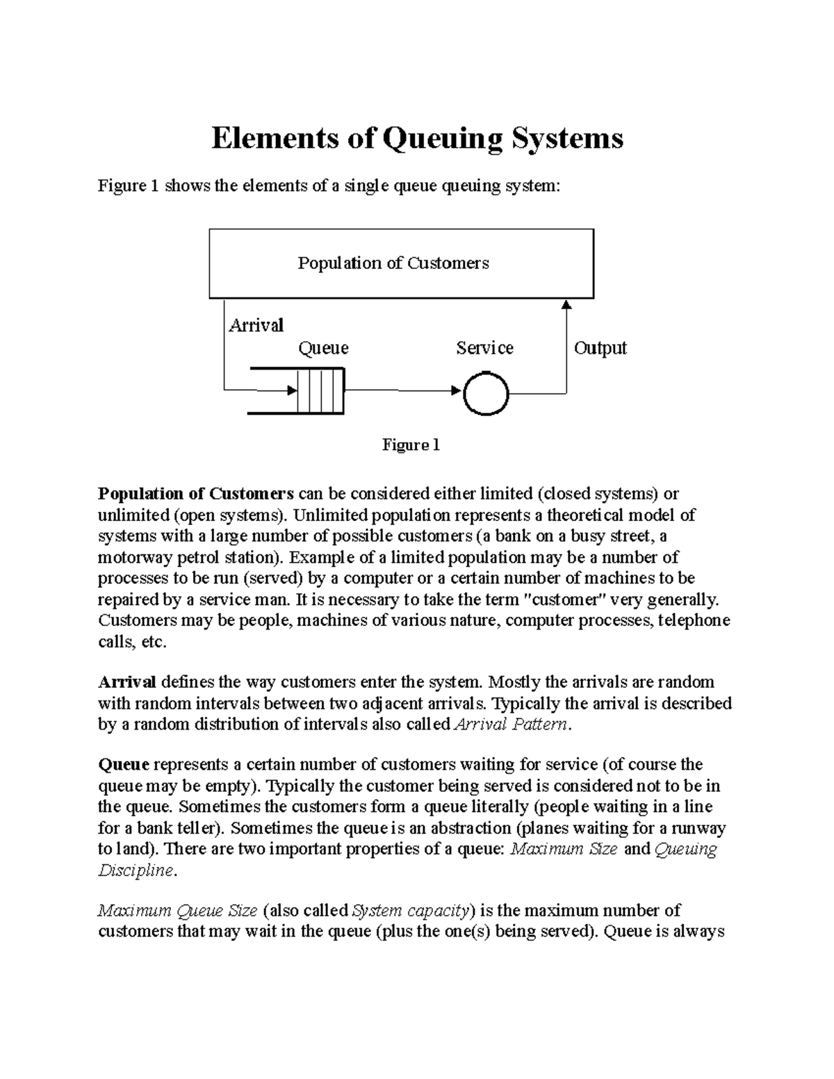 Elements of Queuing Systems - Elements of Queuing Systems Figure 1 shows the elements of a ...