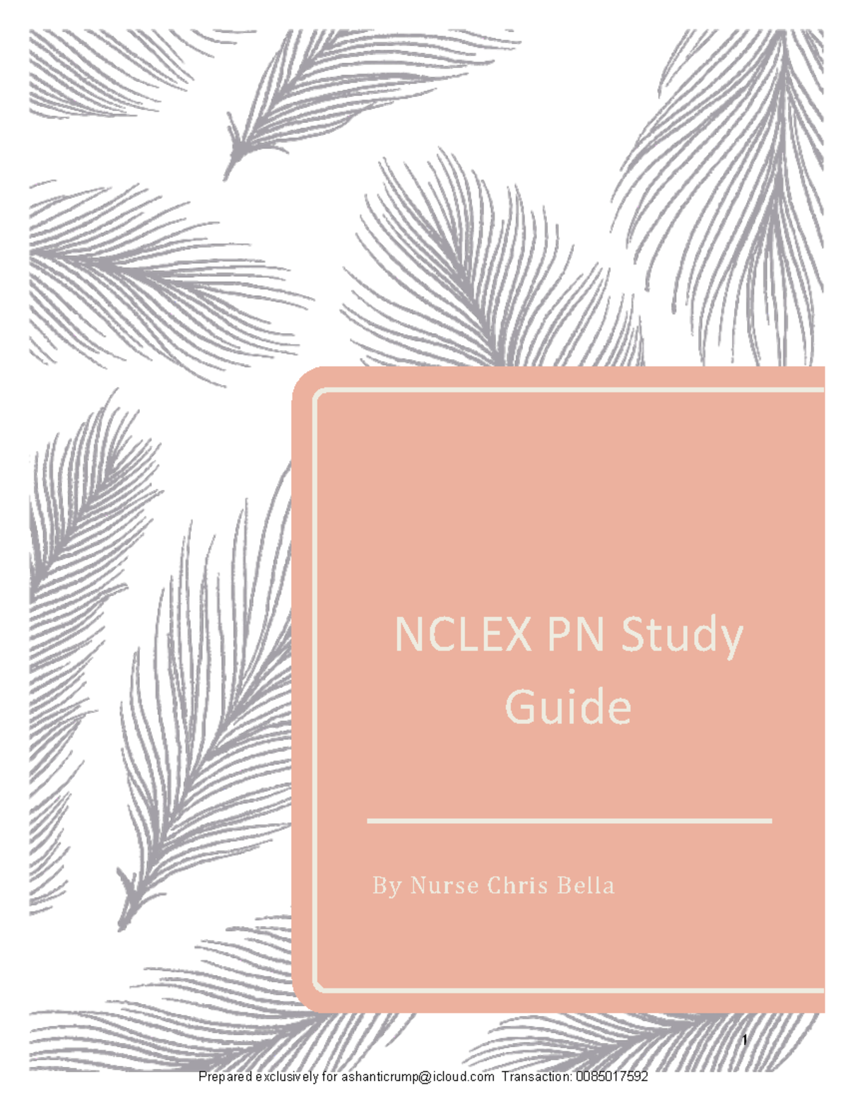 Nclex PN Study Guide by Chris Bella,RN - 1 NCLEX PN Study Guide By ...