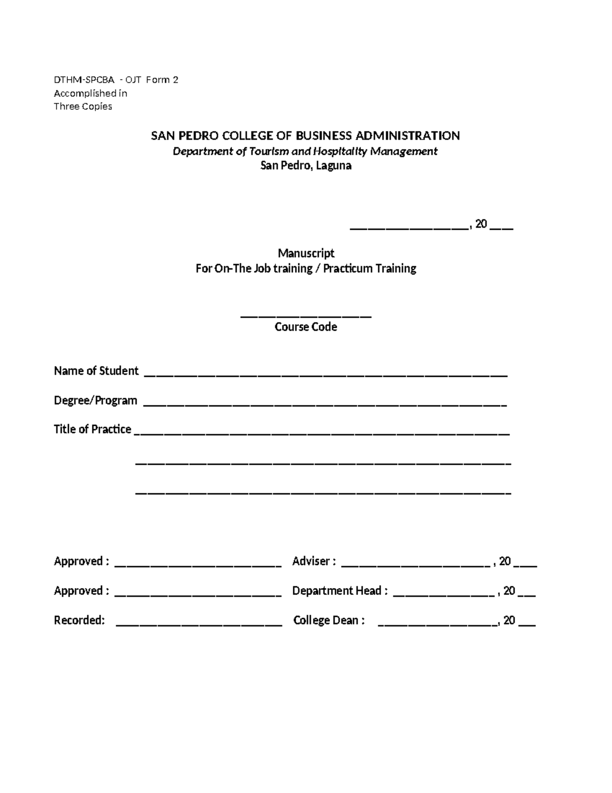 DTHM-OJT Manuscript Format - DTHM-SPCBA - OJT Form 2 Accomplished in ...