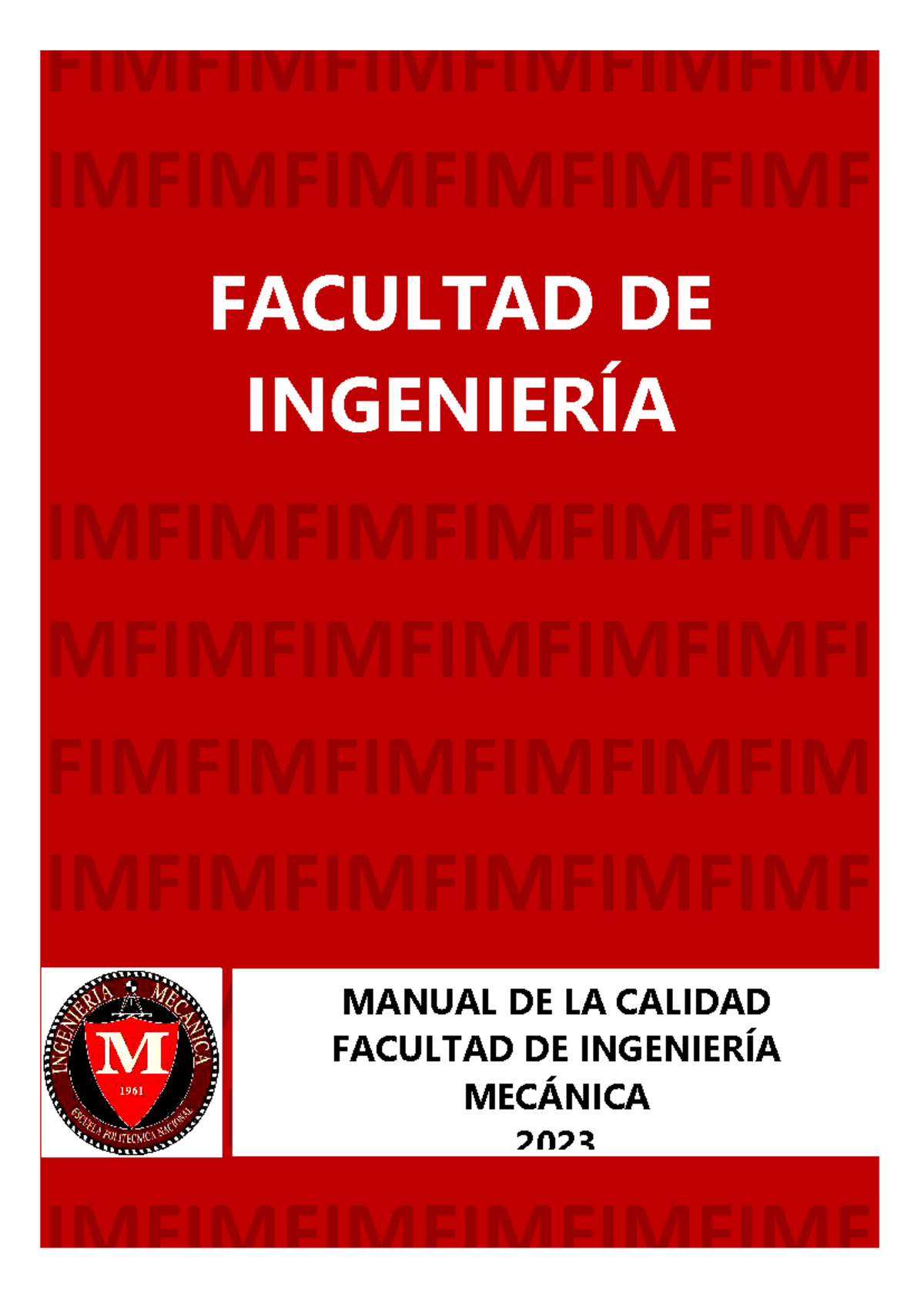 Manual de calidad fim 2023-06-14-Version-2 - MANUAL DE LA CALIDAD ...