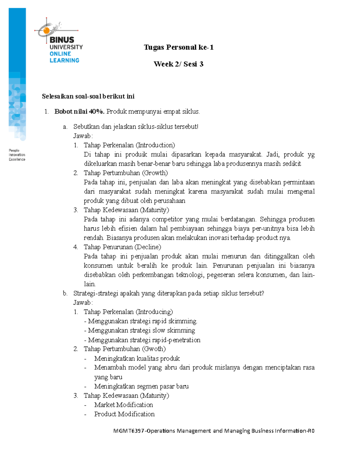 20210824112601 TP1-W2-S3-R0 - Tugas Personal ke- Week 2/ Sesi 3 Selesaikan soal-soal berikut ini ...