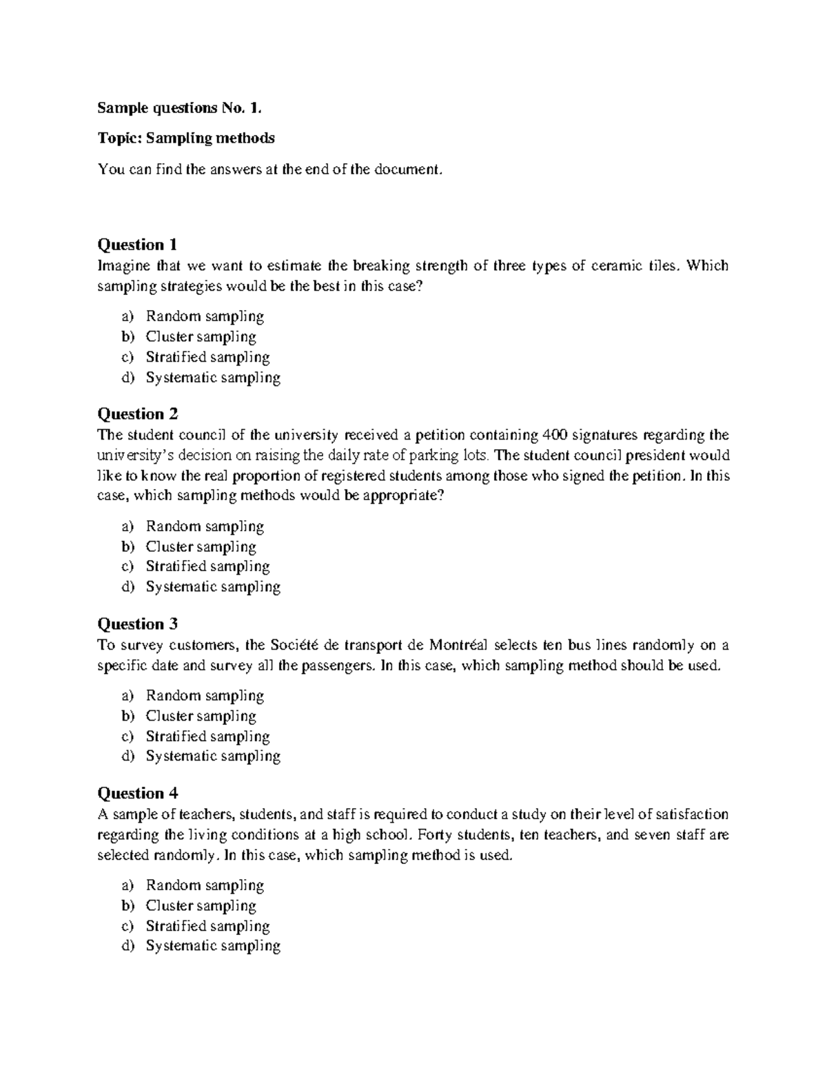 1. Sample questions - notes - Sample questions No. 1. Topic: Sampling ...