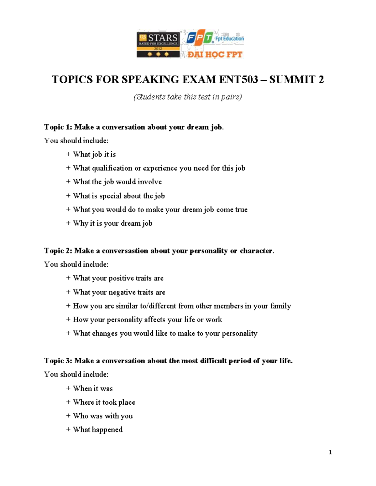 ENT503 Topics For Speaking Exam update (pairs) - 1 TOPICS FOR SPEAKING ...