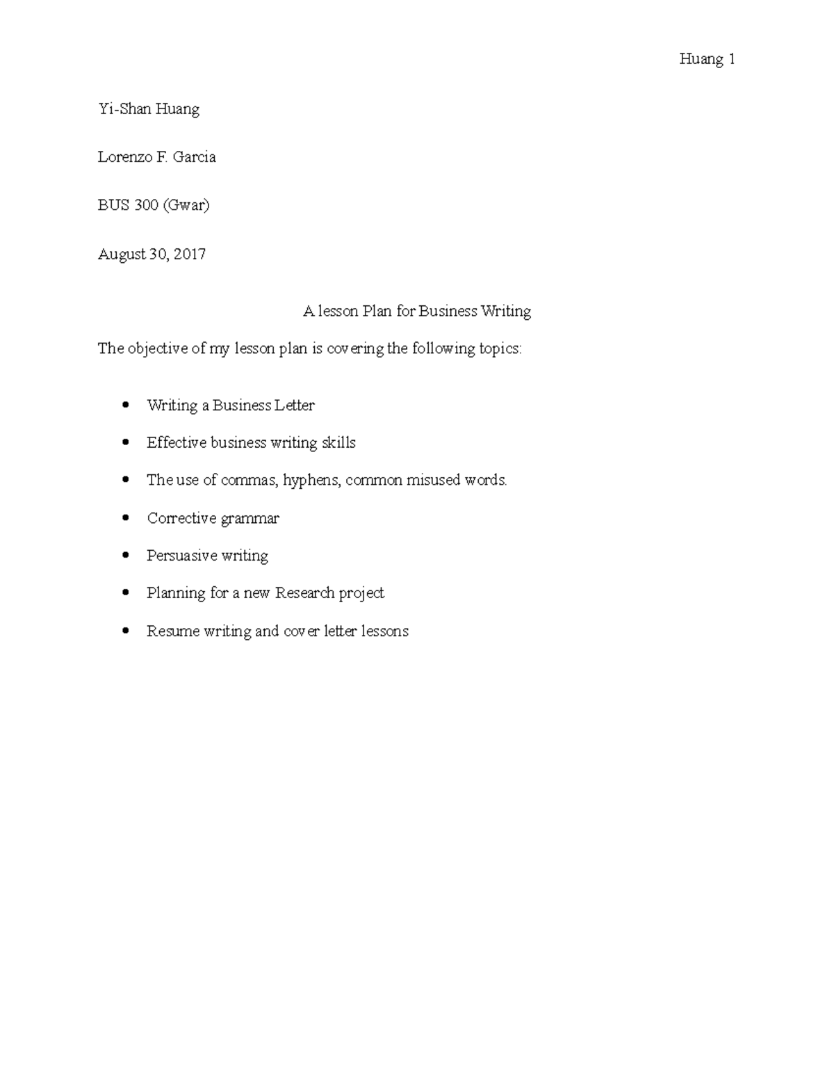 (YSH)Study Plan Memo#2 - Yi-Shan Huang Lorenzo F. Garcia BUS 300 (Gwar ...