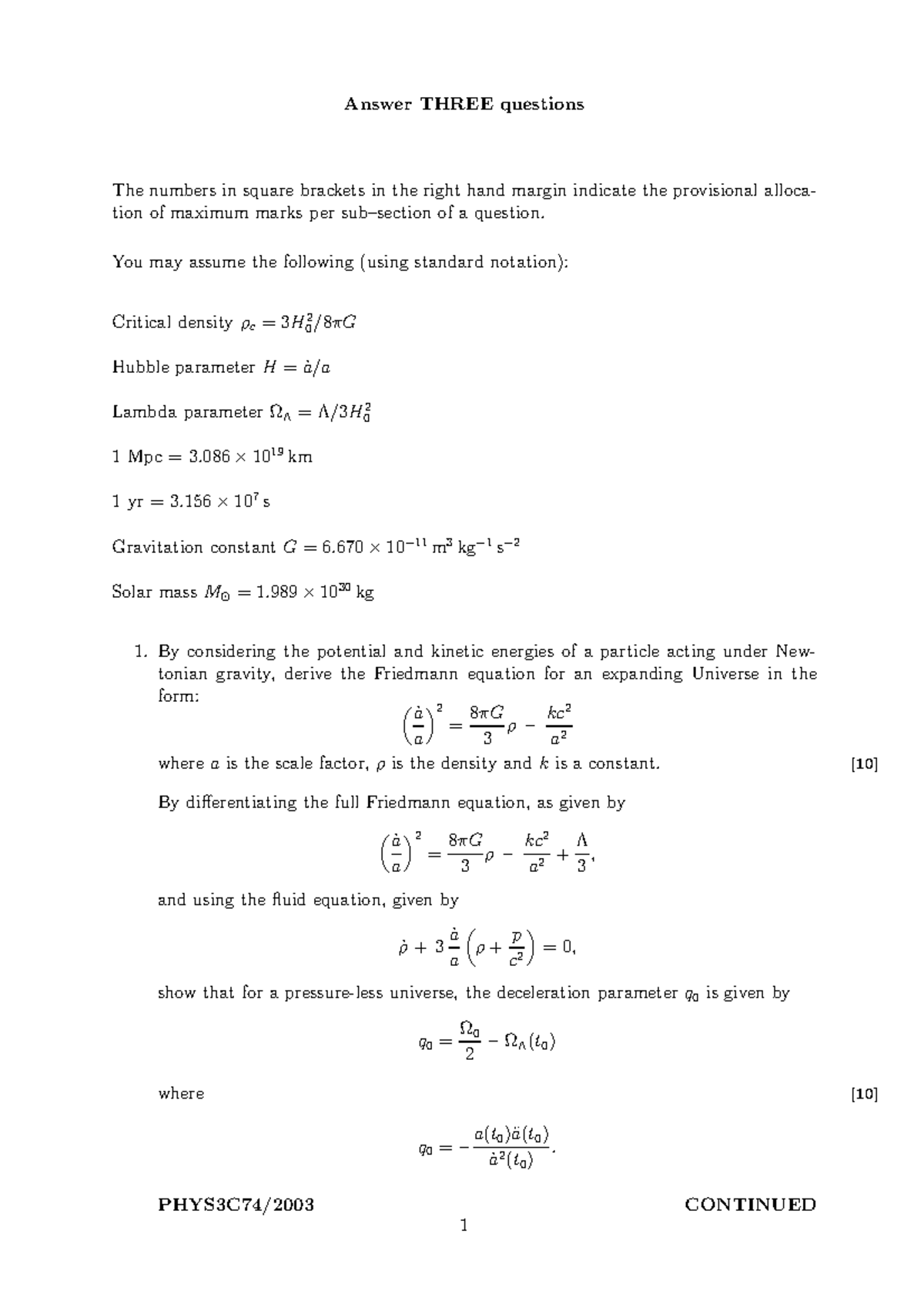 Exam 03 May 2013, questions - Answer THREE questions The numbers in ...