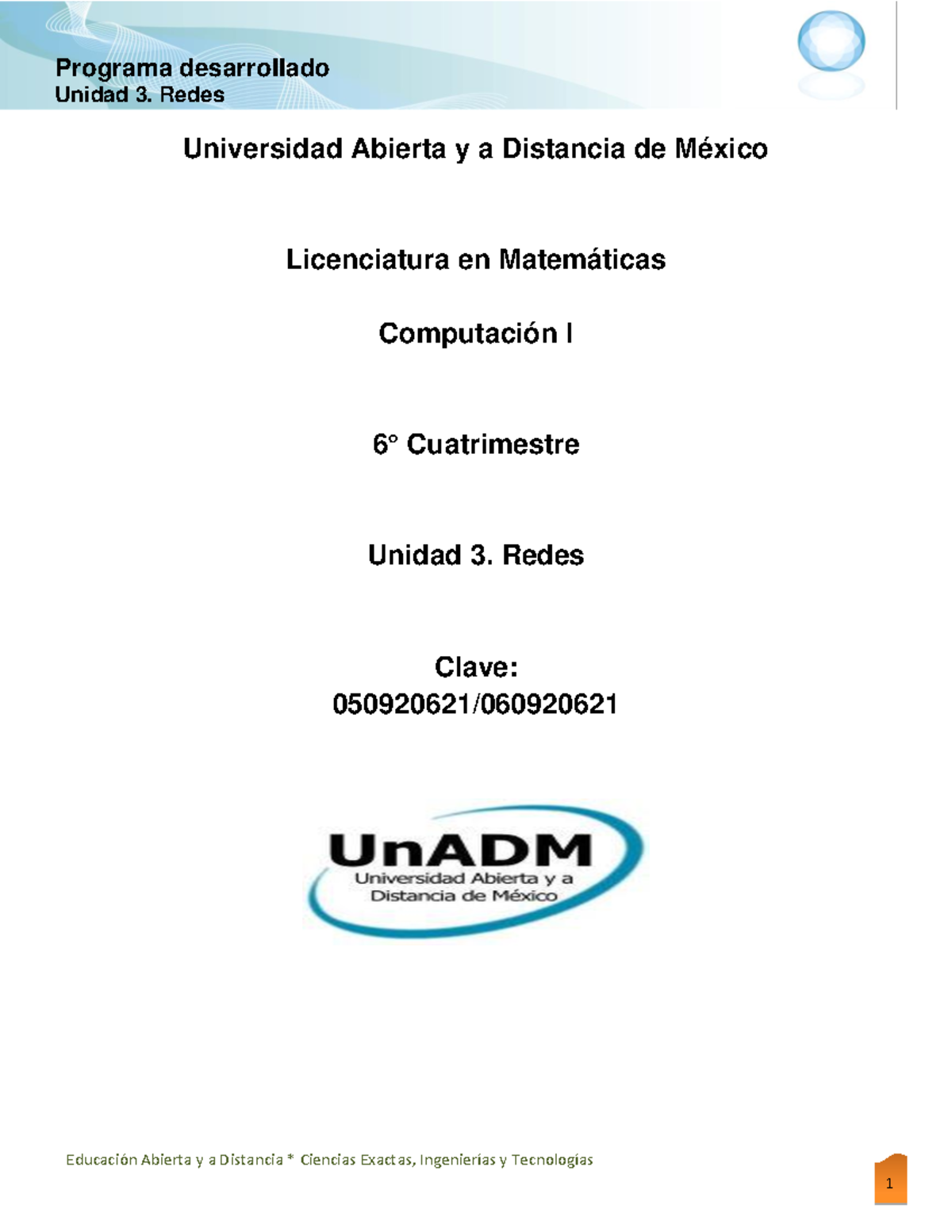 UNIDAD TRE REDES MATEMATICAS - Unidad 3. Redes Educación Abierta y a ...