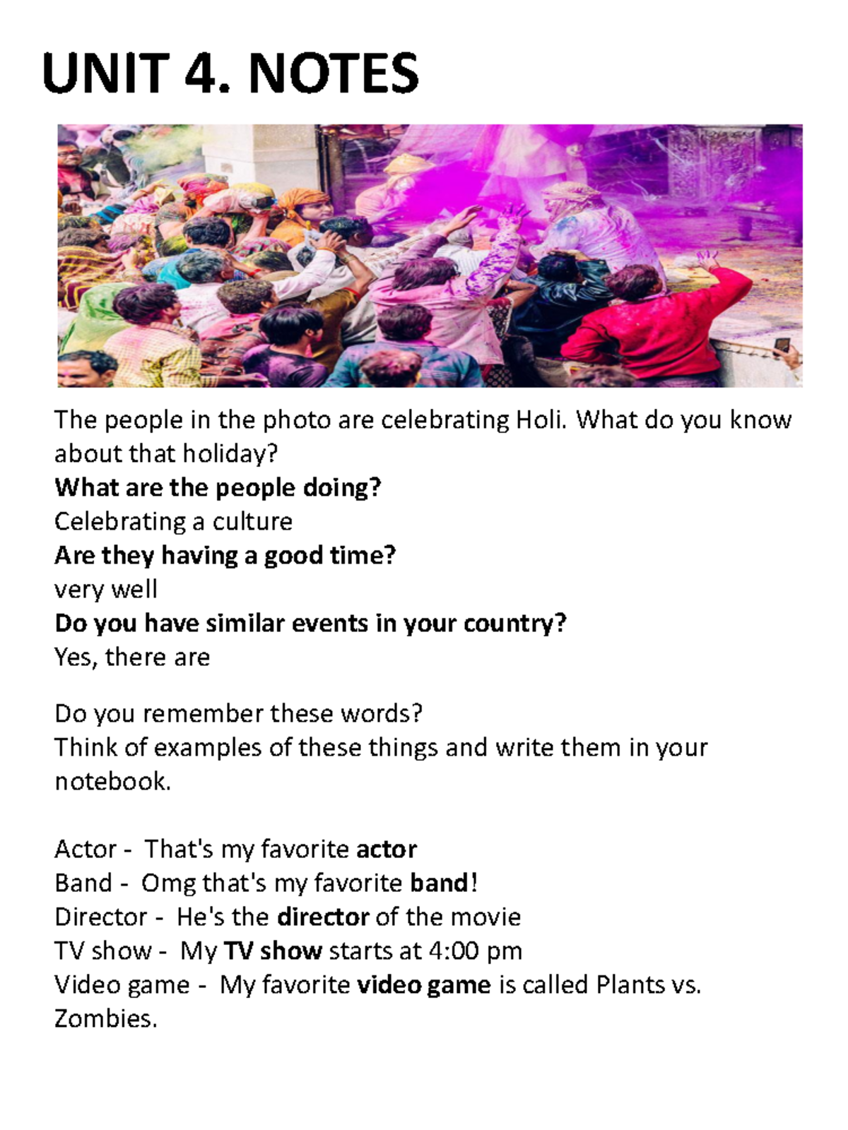 Unit4 - Estas notas te ayudaran - UNIT 4. NOTES The people in the photo ...