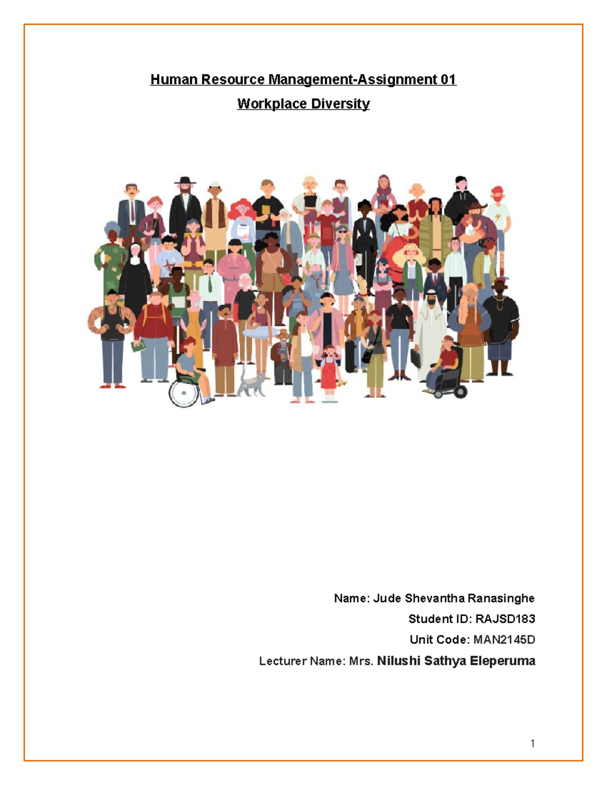 HRM Assignment 1 - ohs - Human Resource Management-Assignment 01 Workplace Diversity Name: Jude ...