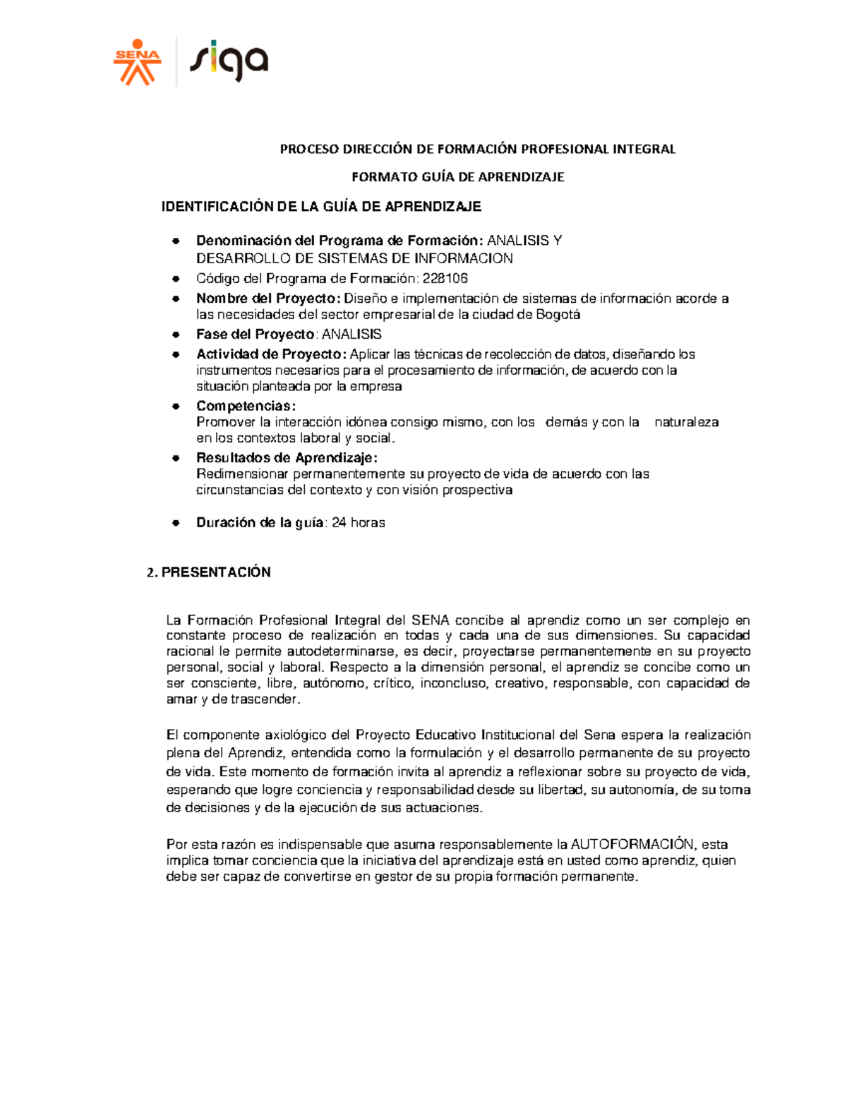 ADSI- GUIA Proyecto DE VIDA - PROCESO DIRECCI”N DE FORMACI”N PROFESIONAL INTEGRAL FORMATO GUÕA ...