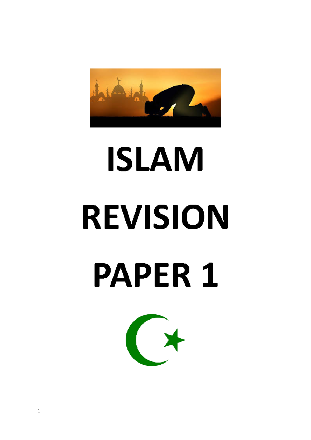 Islam Revision Book - Notes to help - ISLAM REVISION PAPER 1 Islam ...