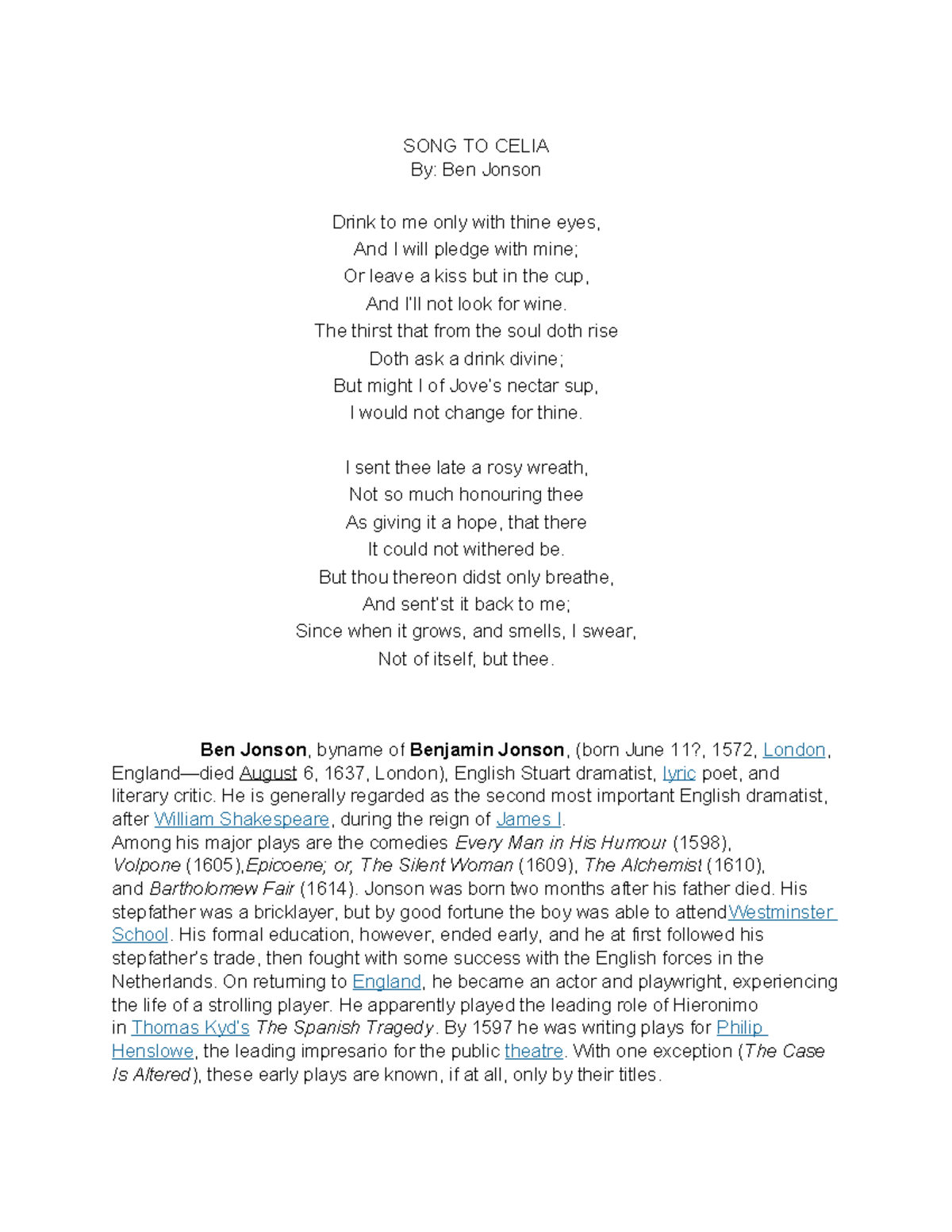 Literature - SONG TO CELIA By: Ben Jonson Drink to me only with thine ...