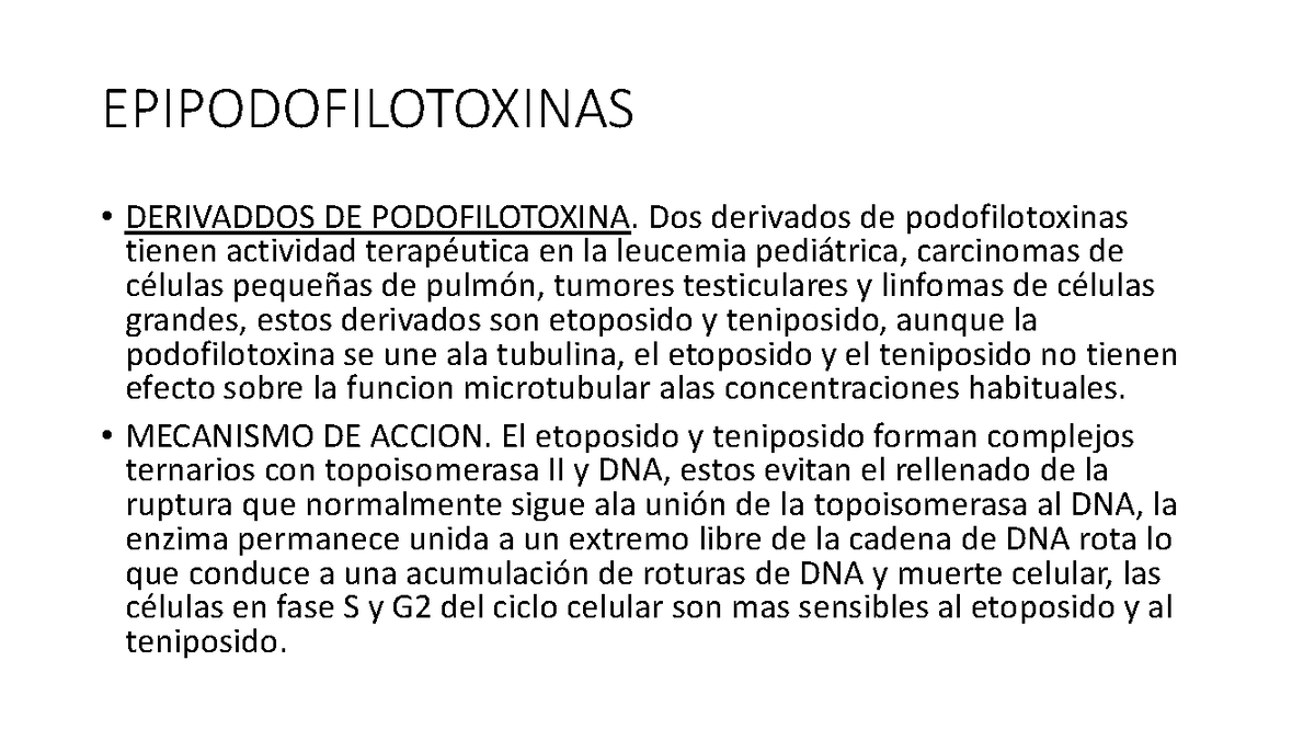 13 - APUNTES DE MEDICINA TERCER AÑO - EPIPODOFILOTOXINAS • DERIVADDOS ...