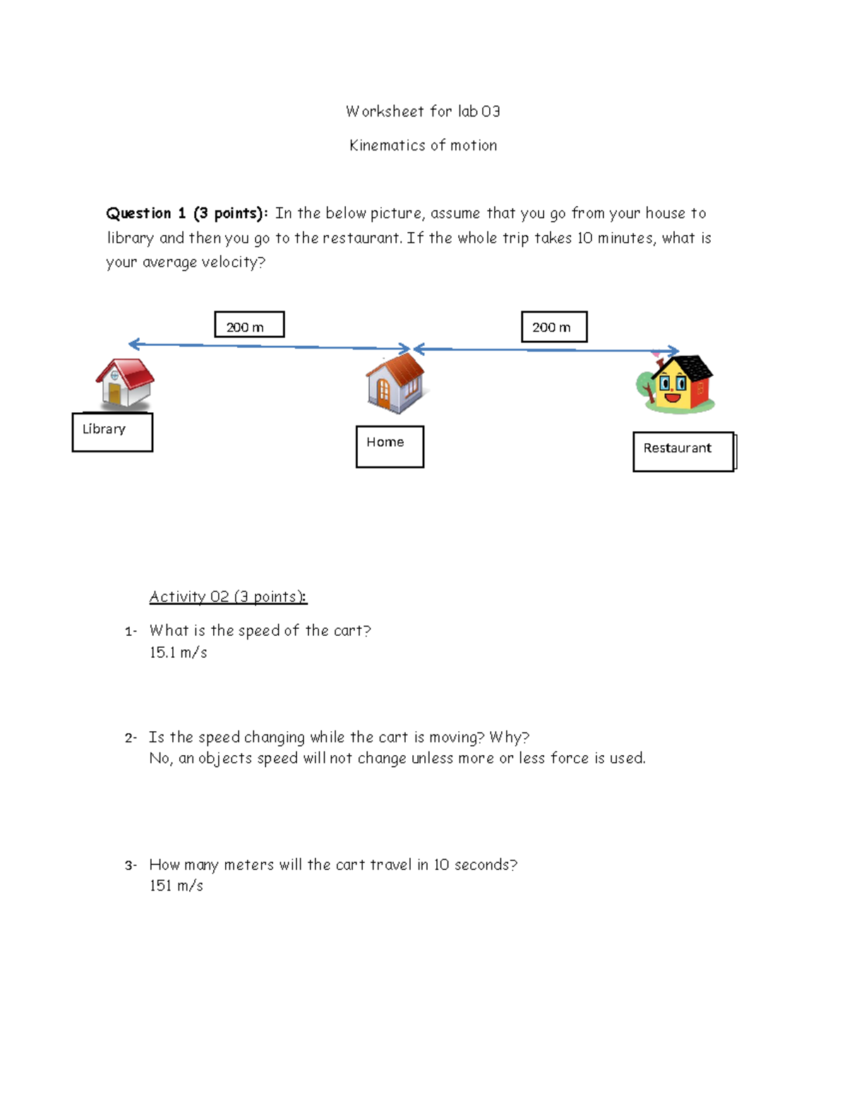 Worksheet lab 03 - lab - Worksheet for lab 03 Kinematics of motion ...