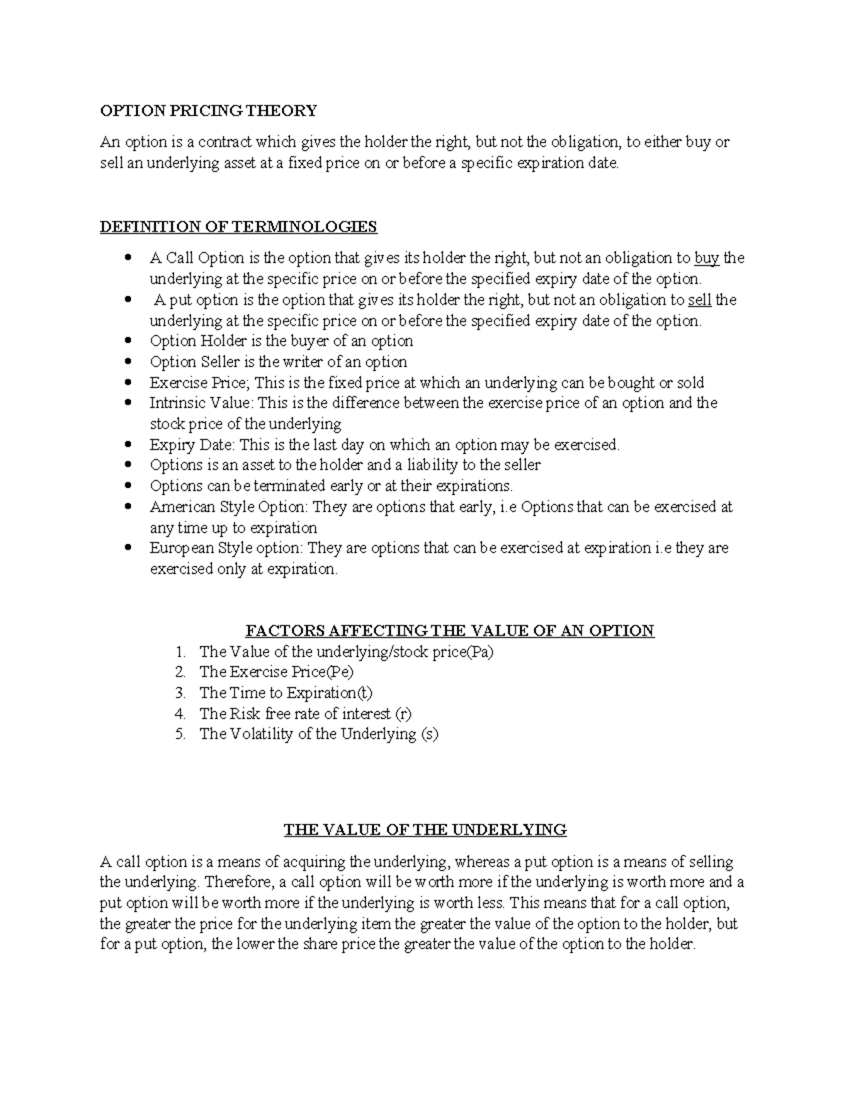 Option Pricing Theory Notes - OPTION PRICING THEORY An option is a ...