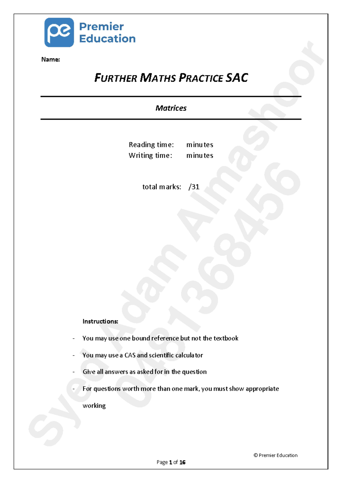 FM34 Practice SAC matrices - © Premier Education Name: FURTHER MATHS ...