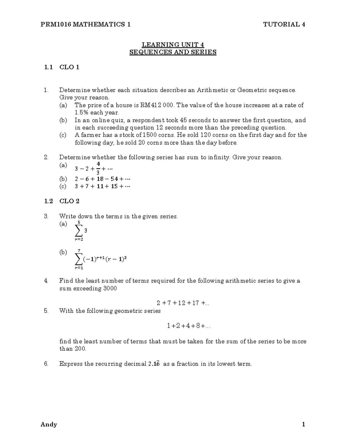Tutorial 4 2021 - PRM1016 MATHEMATICS 1 TUTORIAL 4 Andy 1 LEARNING UNIT ...