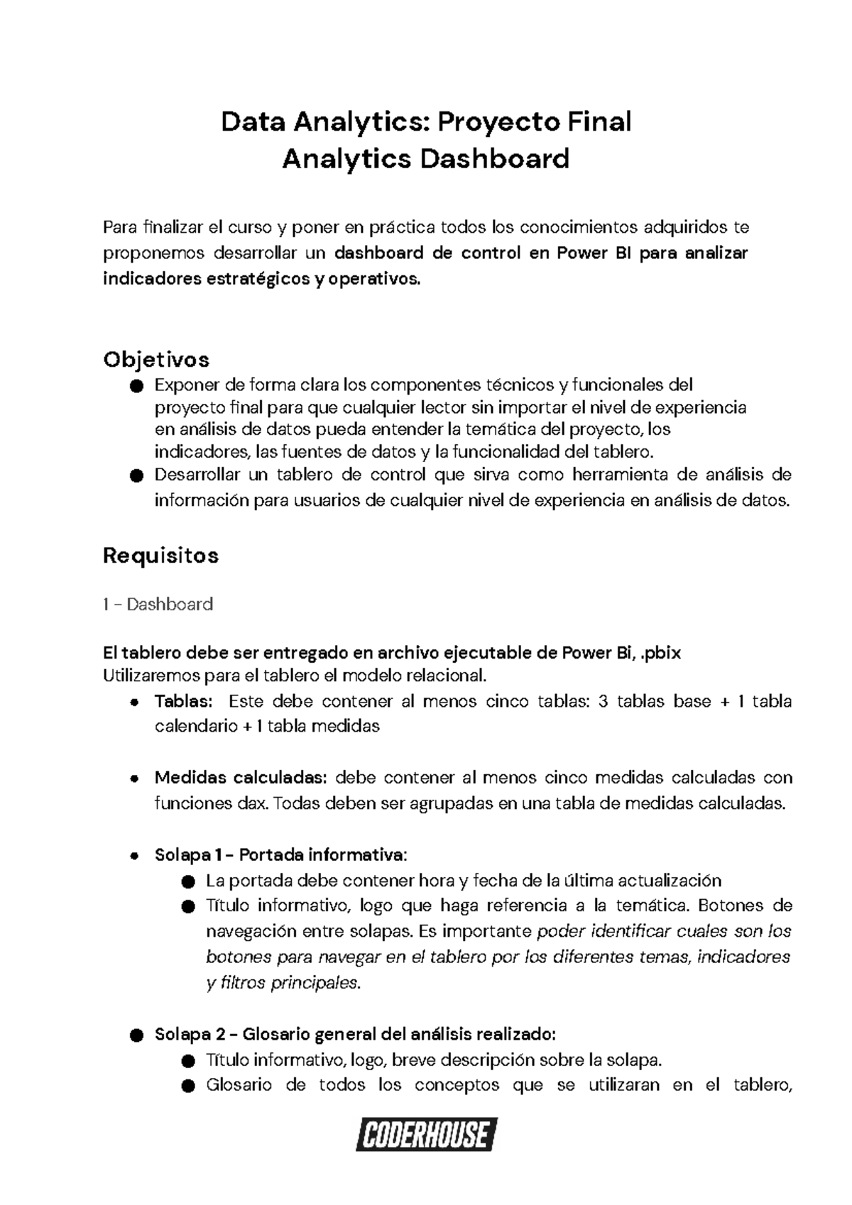 Consigna Proyecto Final - Data Analytics - Data Analytics: Proyecto Final Analytics Dashboard ...