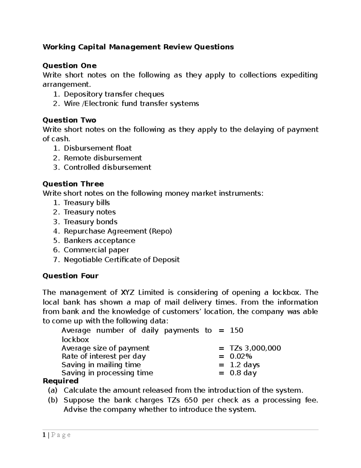 Working Capital Management Review Questions - 1. Depository transfer ...