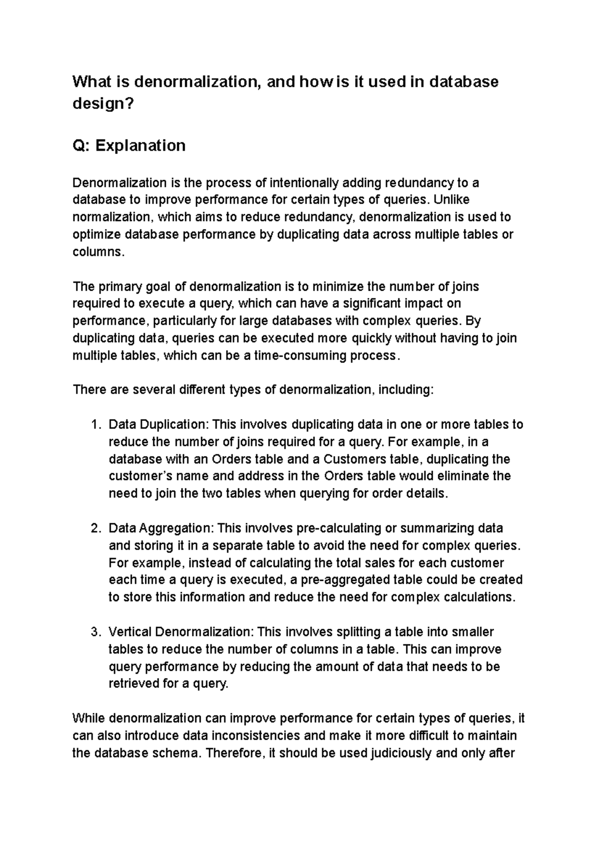 What is denormalization, and how is it used in database design - What ...