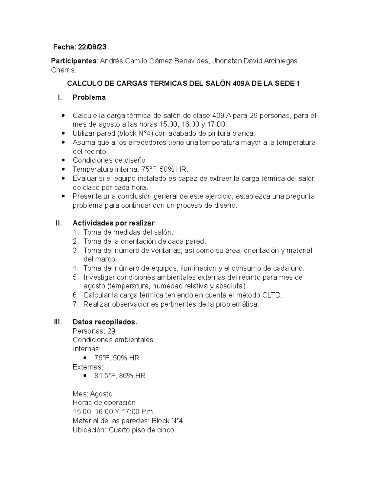 Taller Carga termica - Fecha: 22/08/ Participantes: Andrés Camilo Gámez ...