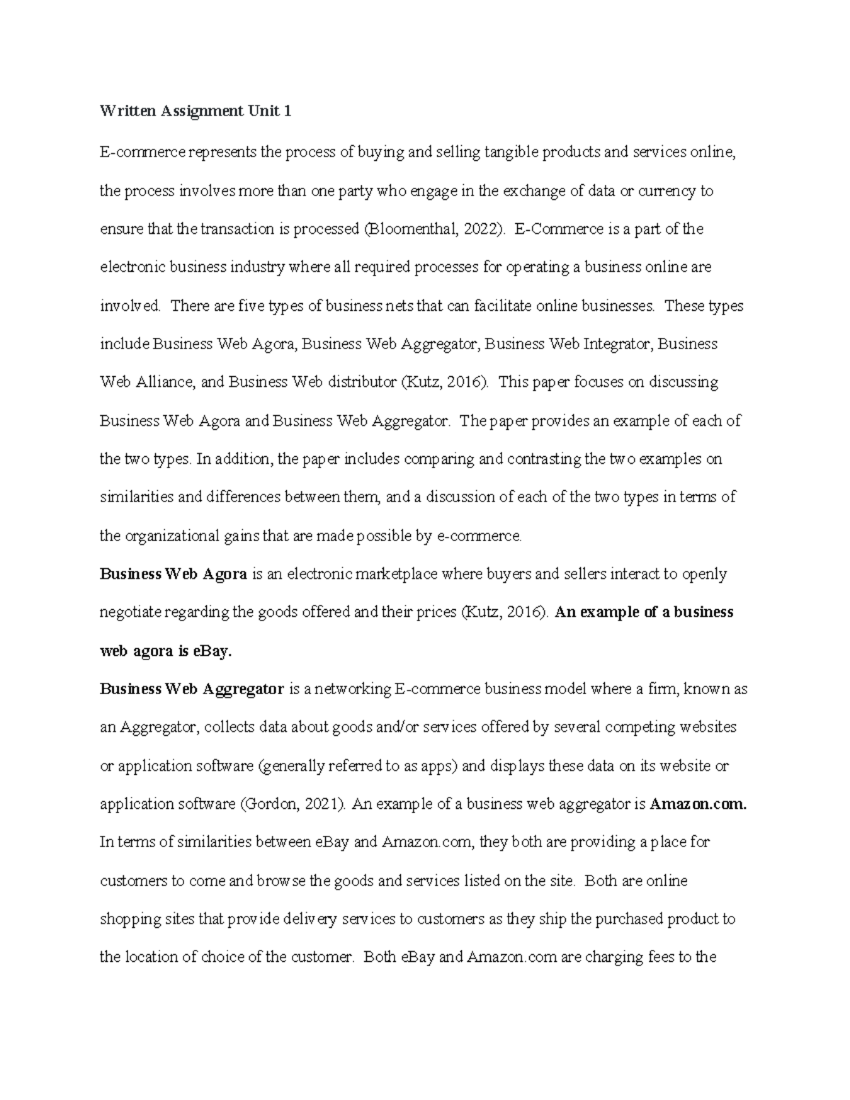 Written Assignment Unit 1 e-comm - Written Assignment Unit 1 E-commerce represents the process ...