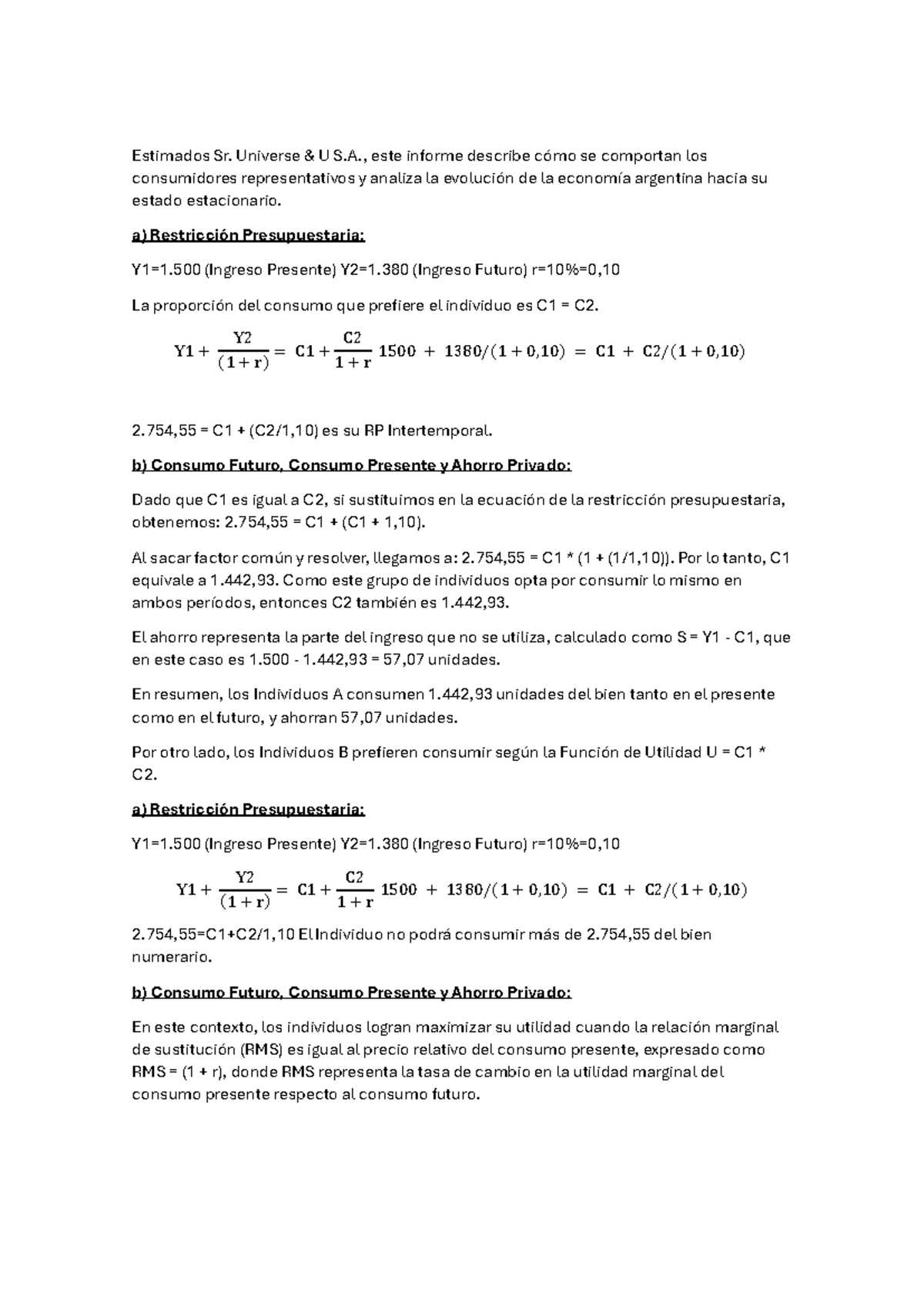 Economia II - Trabajo Práctico NRO 2 aprobado - Estimados Sr. Universe ...