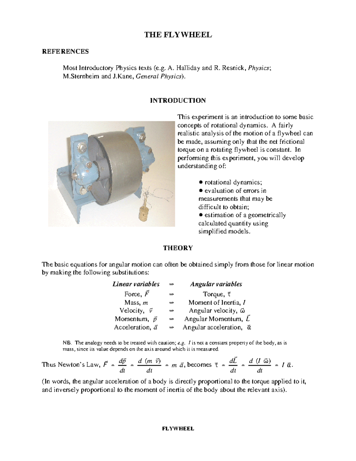 Flywheel - THE FLYWHEEL REFERENCES Most Introductory Physics texts (e ...