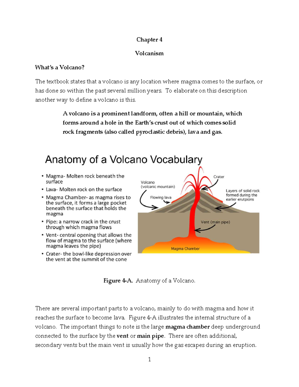 GEOL 1110, Chapter 4, Volcanism - Chapter 4 Volcanism What’s a Volcano ...