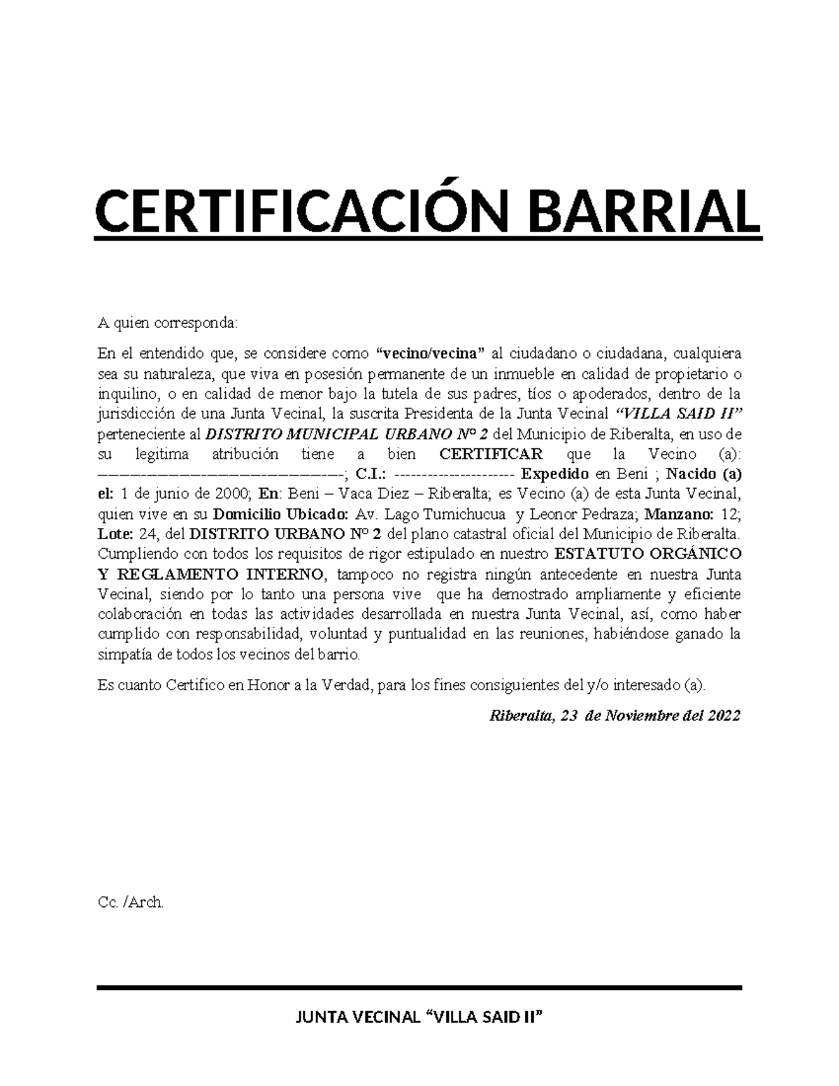 Modelo de Certificación de Junta Vecinal - A quien corresponda: En el entendido que, se ...