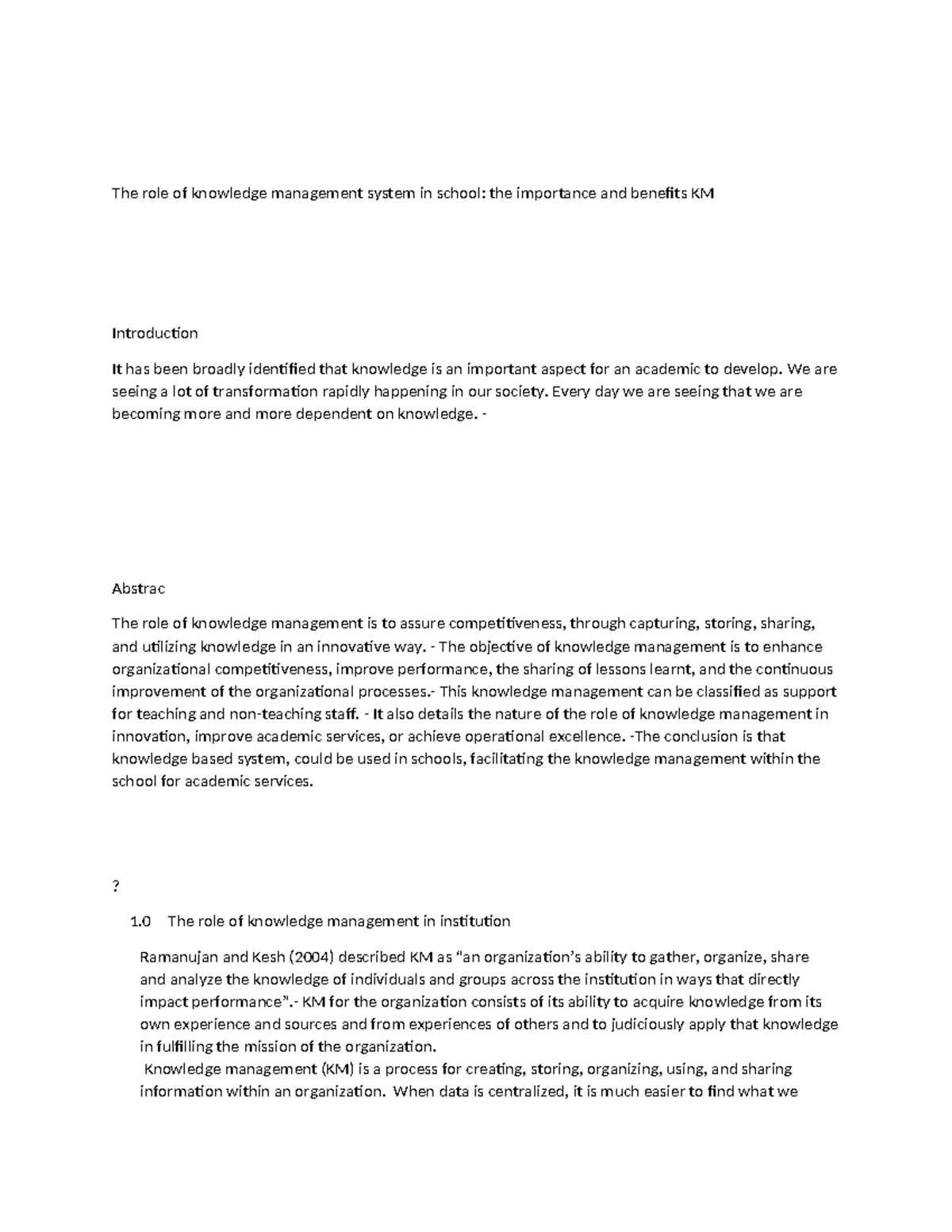 The role of knowledge management system in school - We are seeing a lot of transformation ...