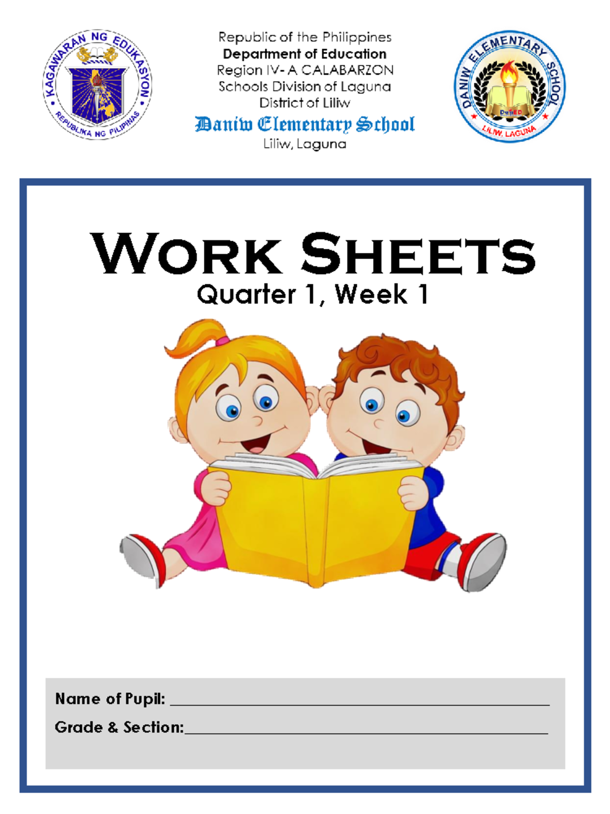 Worksheet, week1 - Work Sheets Quarter 1, Week 1 Name of Pupil: - Studocu