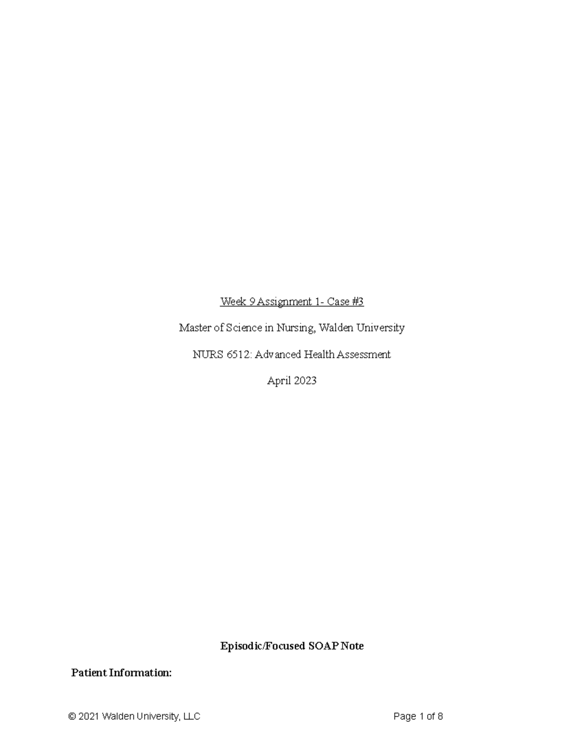 Week 9 assignment 1 - Week 9 Assignment 1- Case # Master of Science in ...