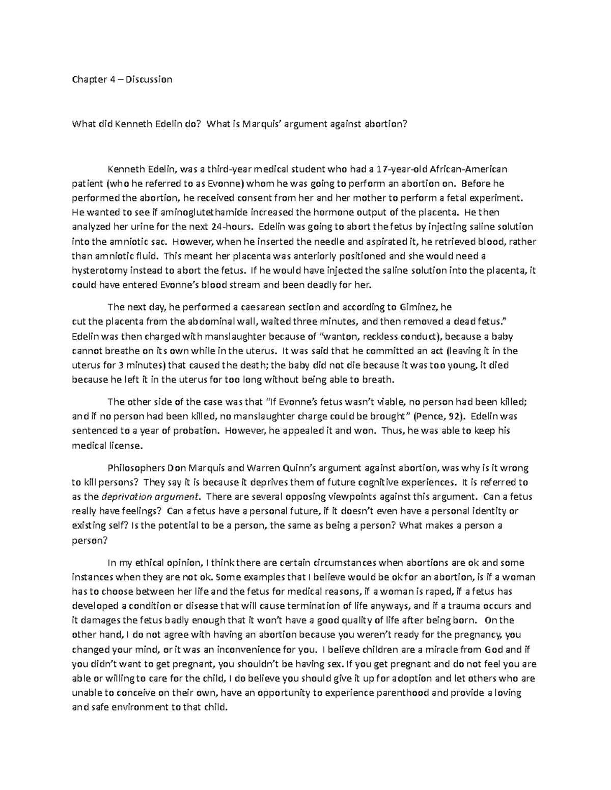 Chapter 4 Discussion Question - Chapter 4 – Discussion What did Kenneth ...