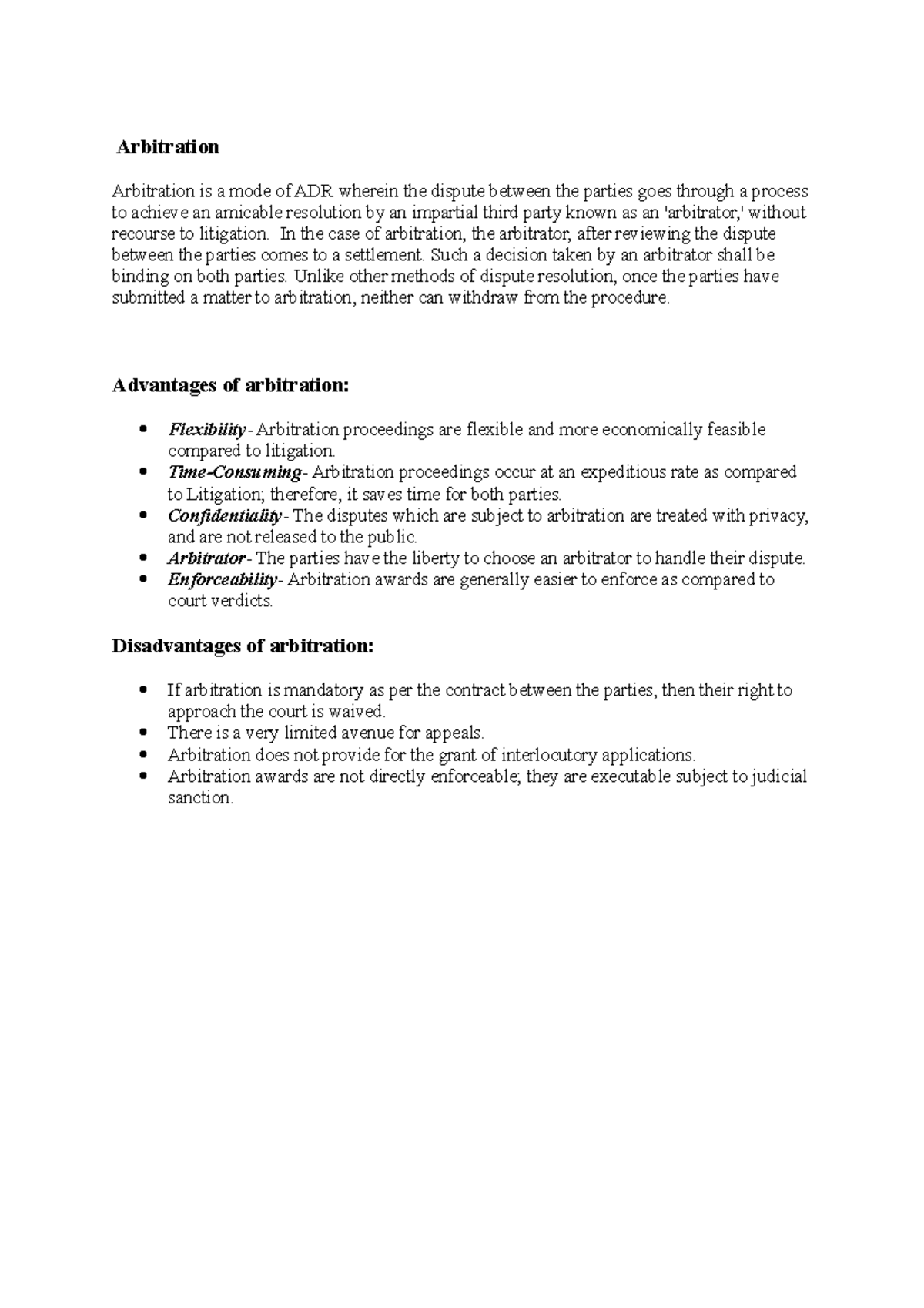 PROS AND CONS OF ARBITRATION - Arbitration Arbitration is a mode of ADR ...