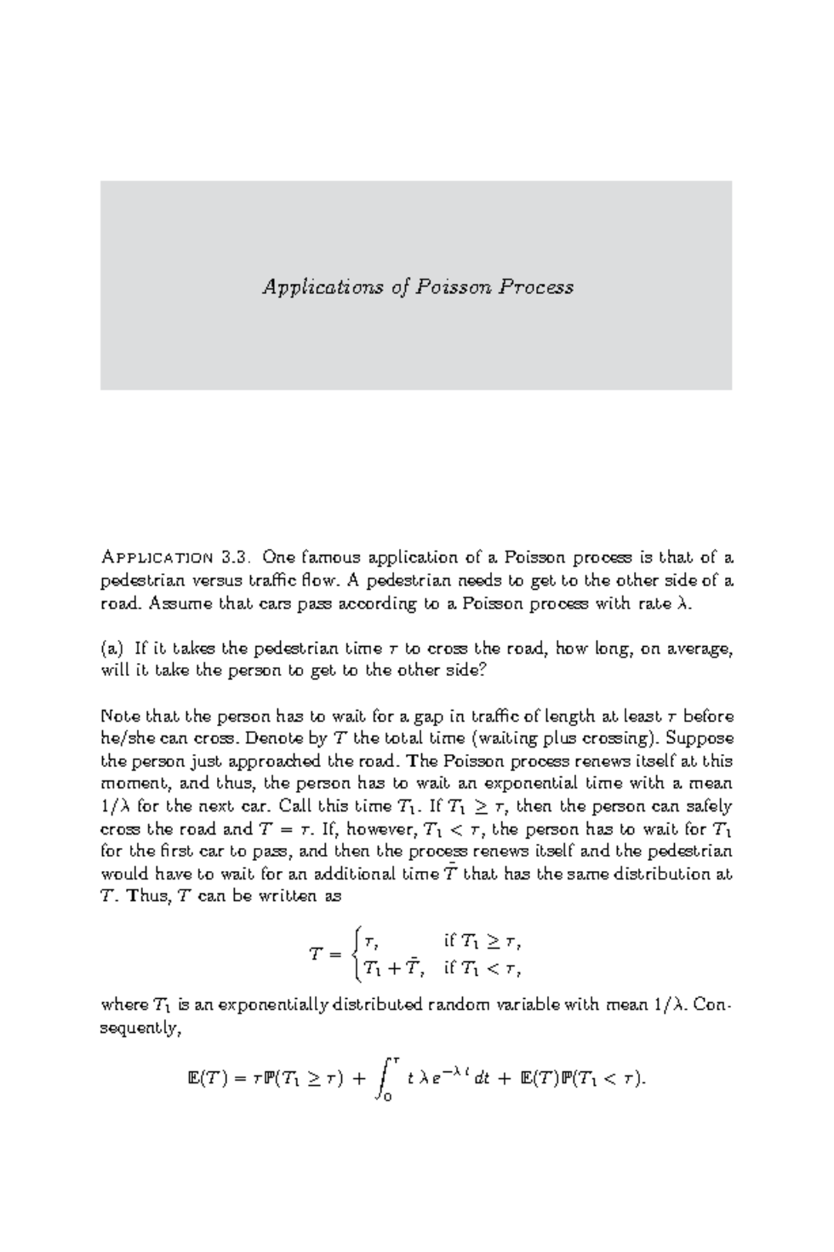 Applications of Poisson Processes - Application 3. One famous ...