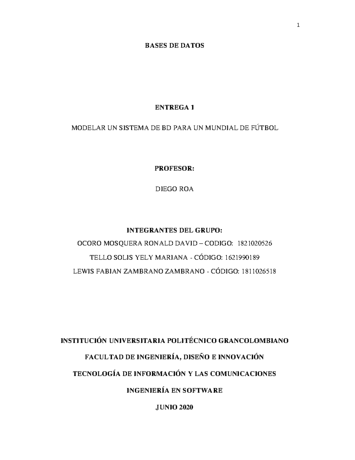 Entrega 1 Bases DE Datos - Warning: TT: undefined function: 32 BASES DE DATOS ENTREGA 1 MODELAR ...