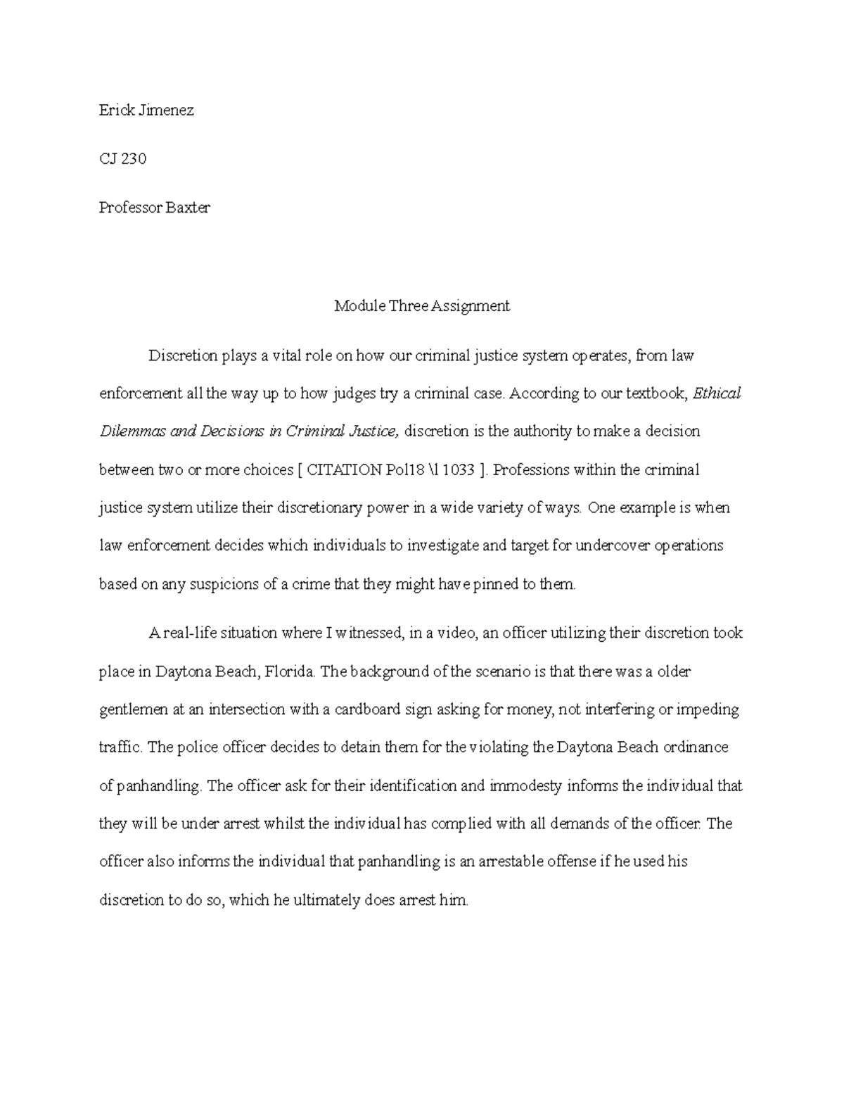 CJ 230 Module Three Assignment - Erick Jimenez CJ 230 Professor Baxter Module Three Assignment ...