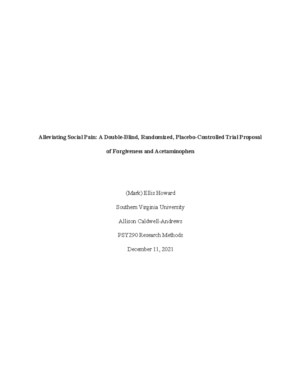 RCT Proposal research - Allеviating Social Pain: A Doublе-Blind ...