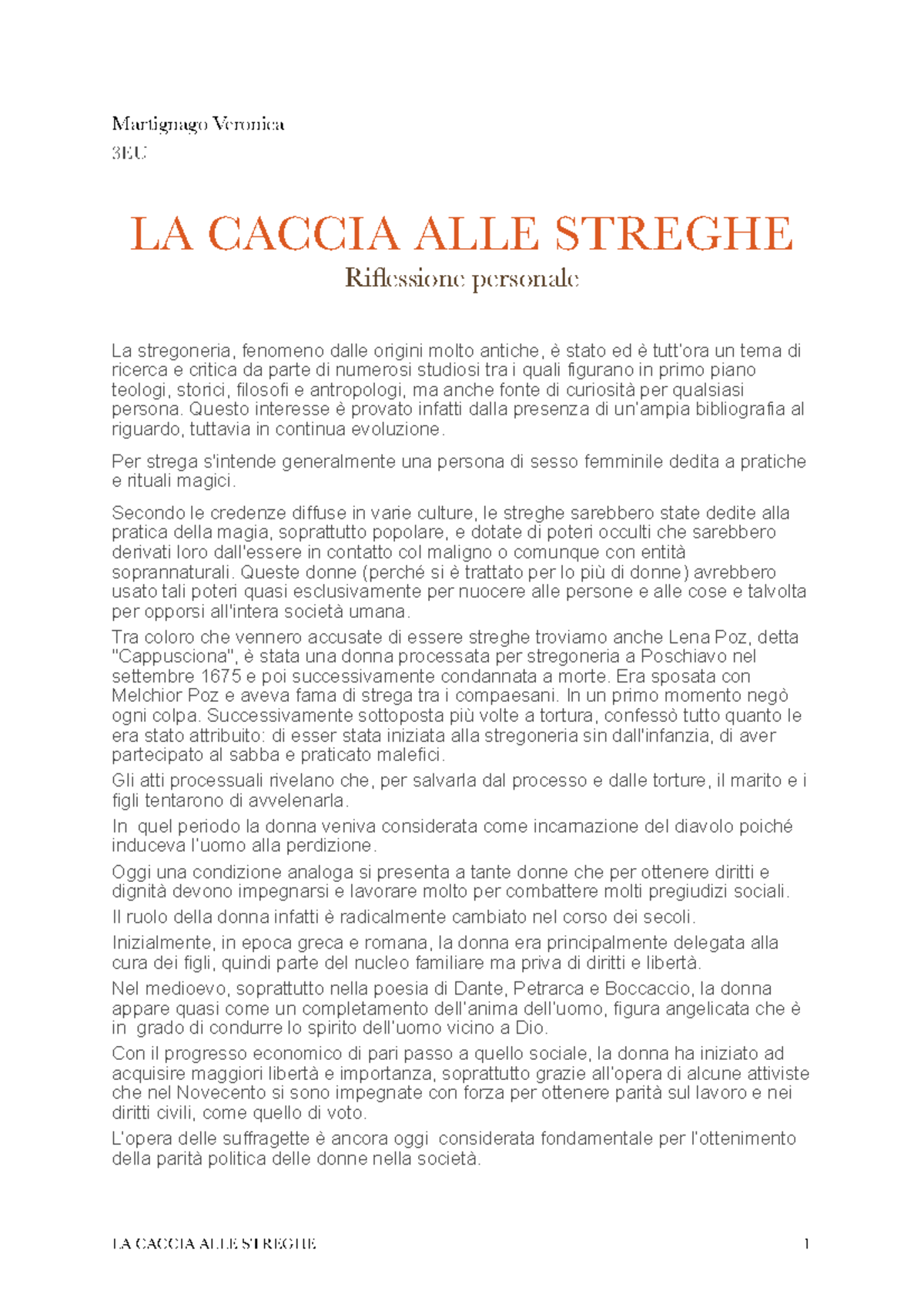 Caccia alle streghe - Martignago Veronica 3EU ! LA CACCIA ALLE STREGHE ...