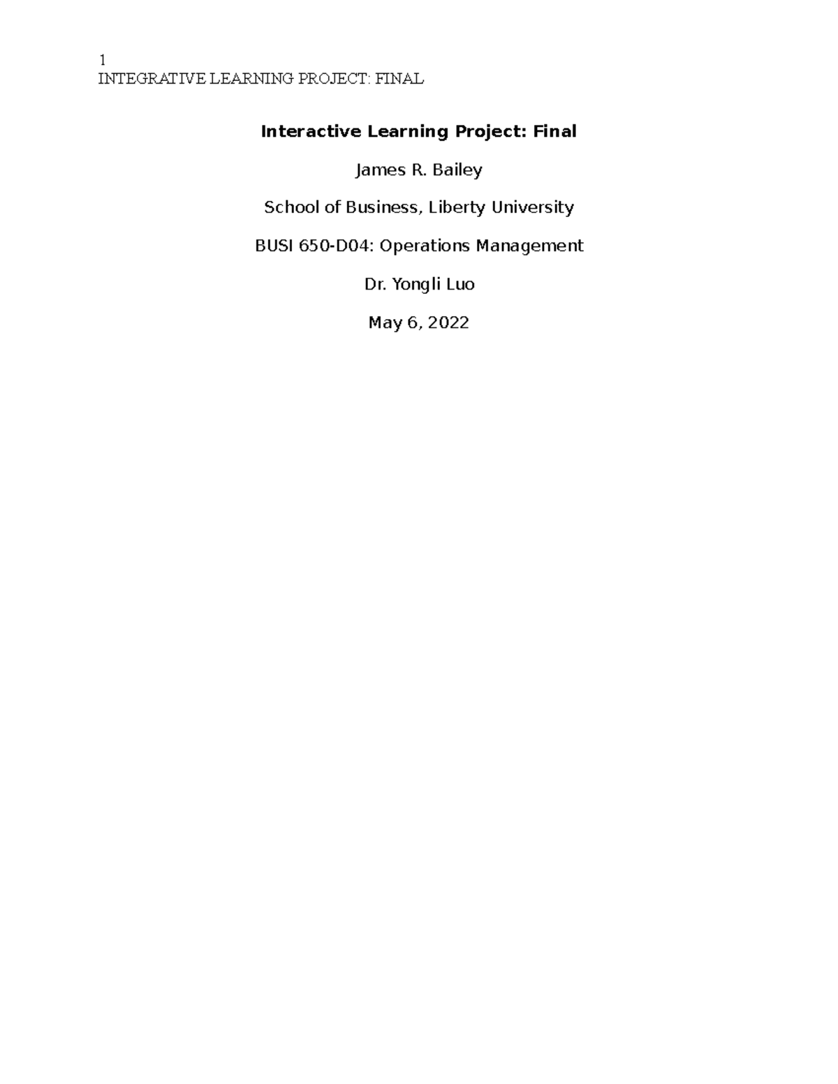 Interactive Learning Project- Final- James Bailey - BUSI 310 - LU - Studocu
