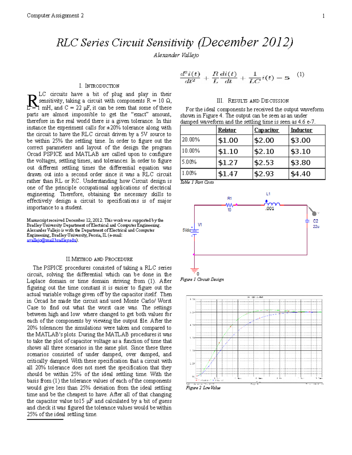 CP2 Write Up - Computer Assignment 2 I. INTRODUCTION LC circuits have a ...