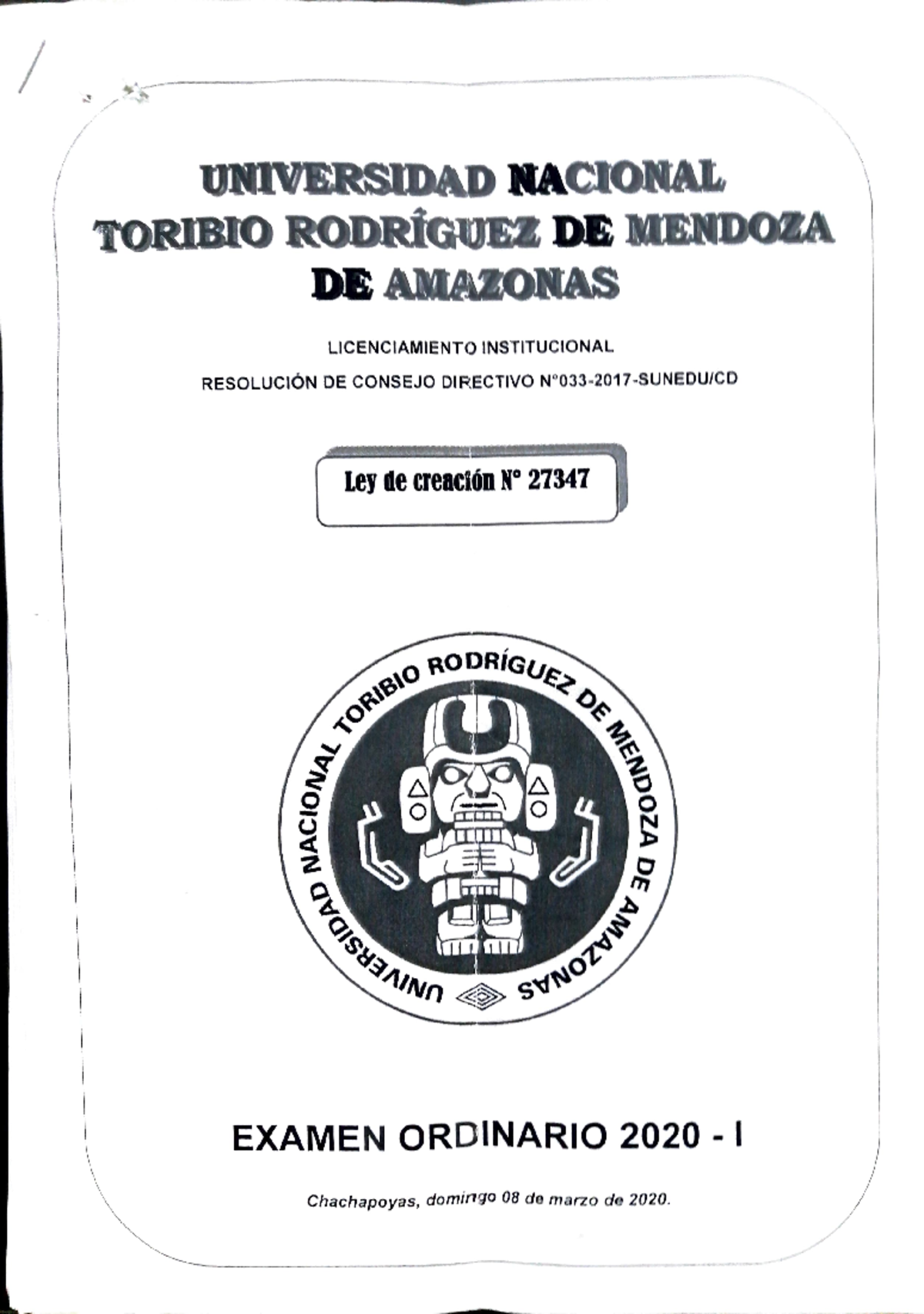 Ordinario Untrm 2020-1 - UNTVERSDAD NACIONAL TORIBIO RODRÍGUEZ DE ...
