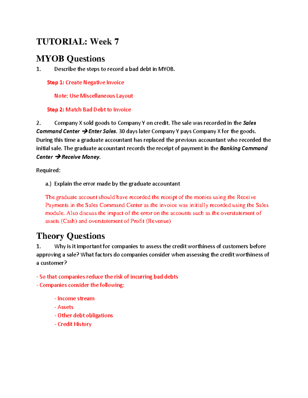 Week 7 Tutorial Solutions - TUTORIAL: Week 7 MYOB Questions Describe ...