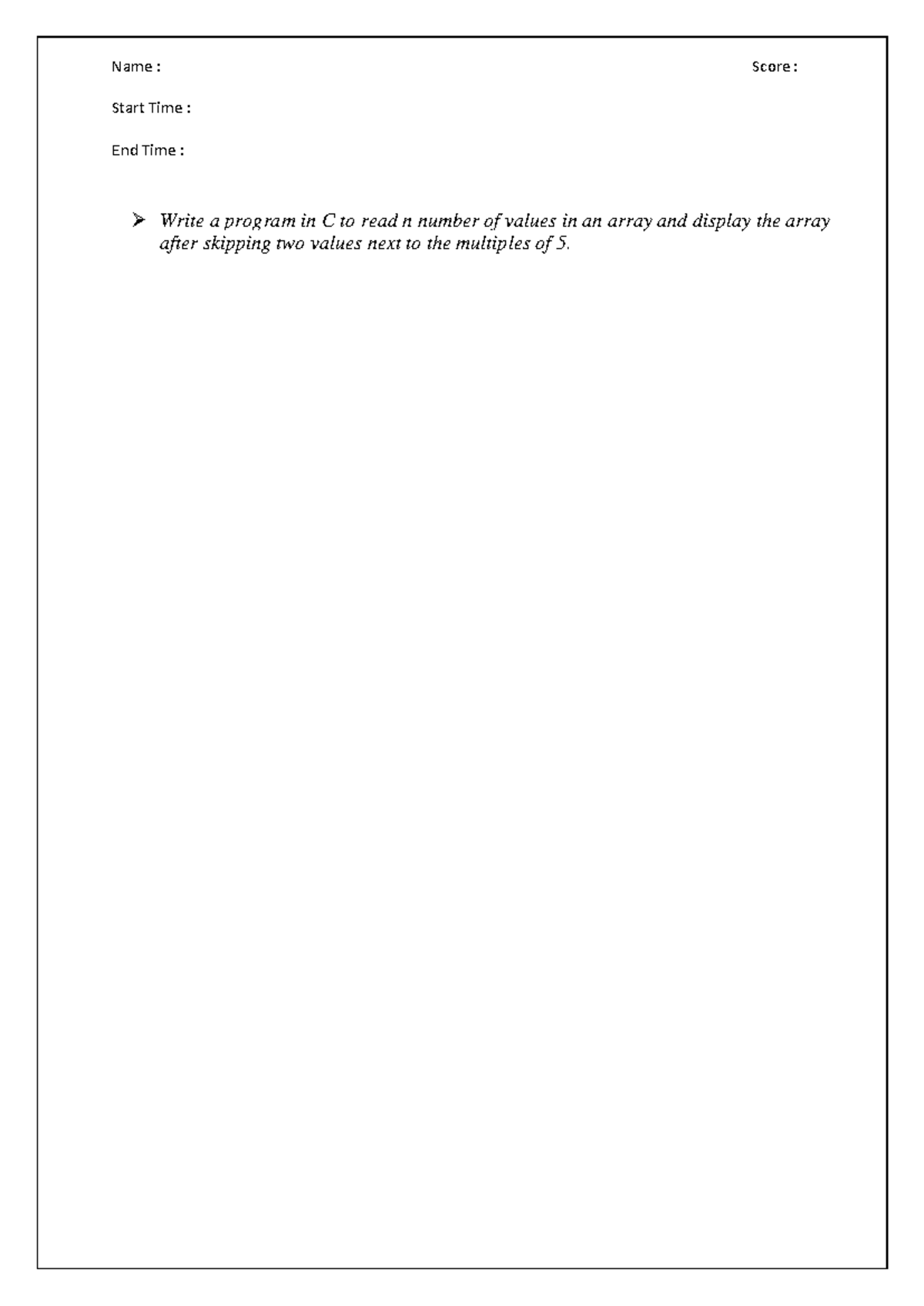 New simple Array questions - Start Time : End Time : Write a program in ...