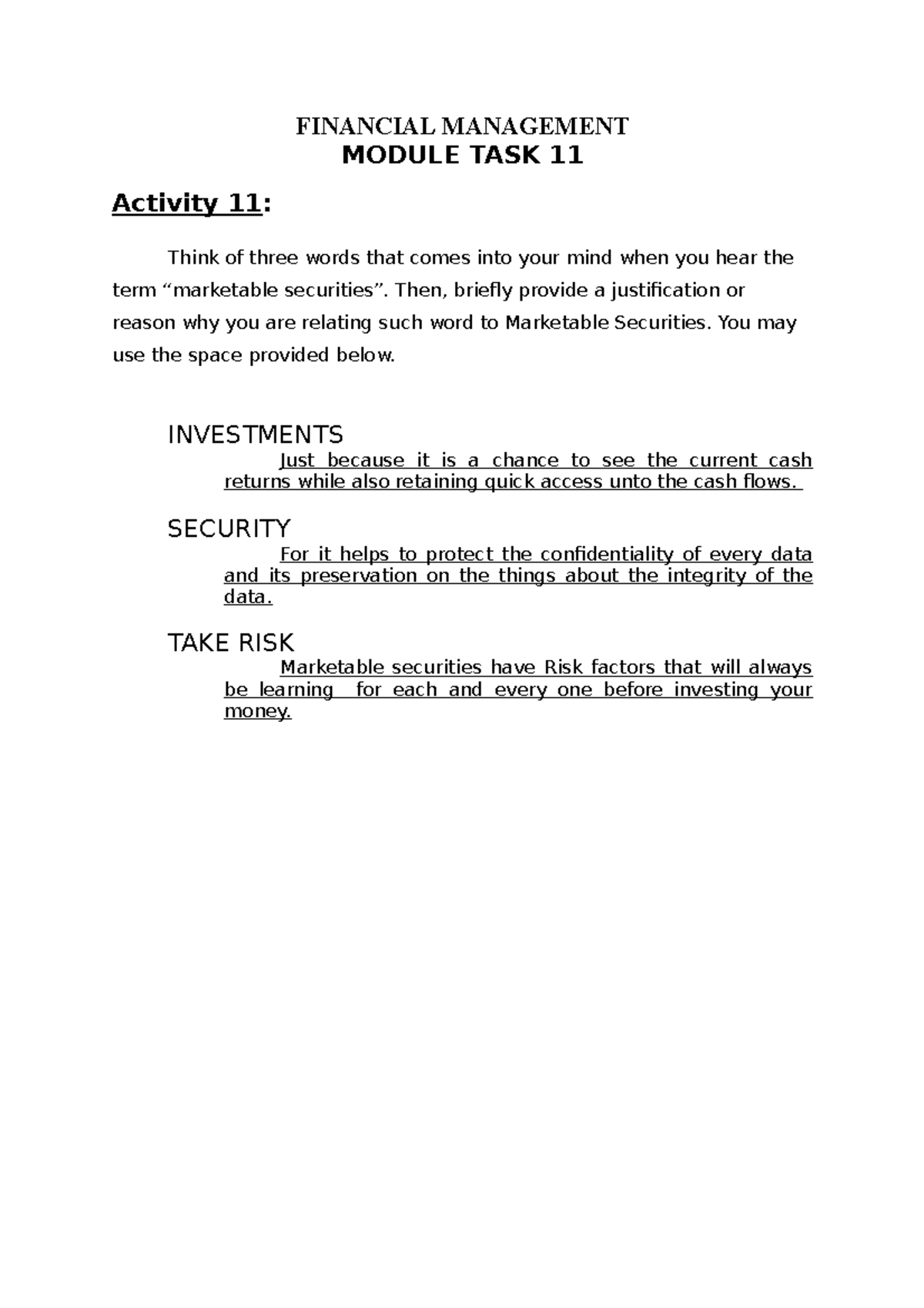 Financial Management Module TASK 11 12 13 - FINANCIAL MANAGEMENT MODULE TASK 11 Activity 11 ...