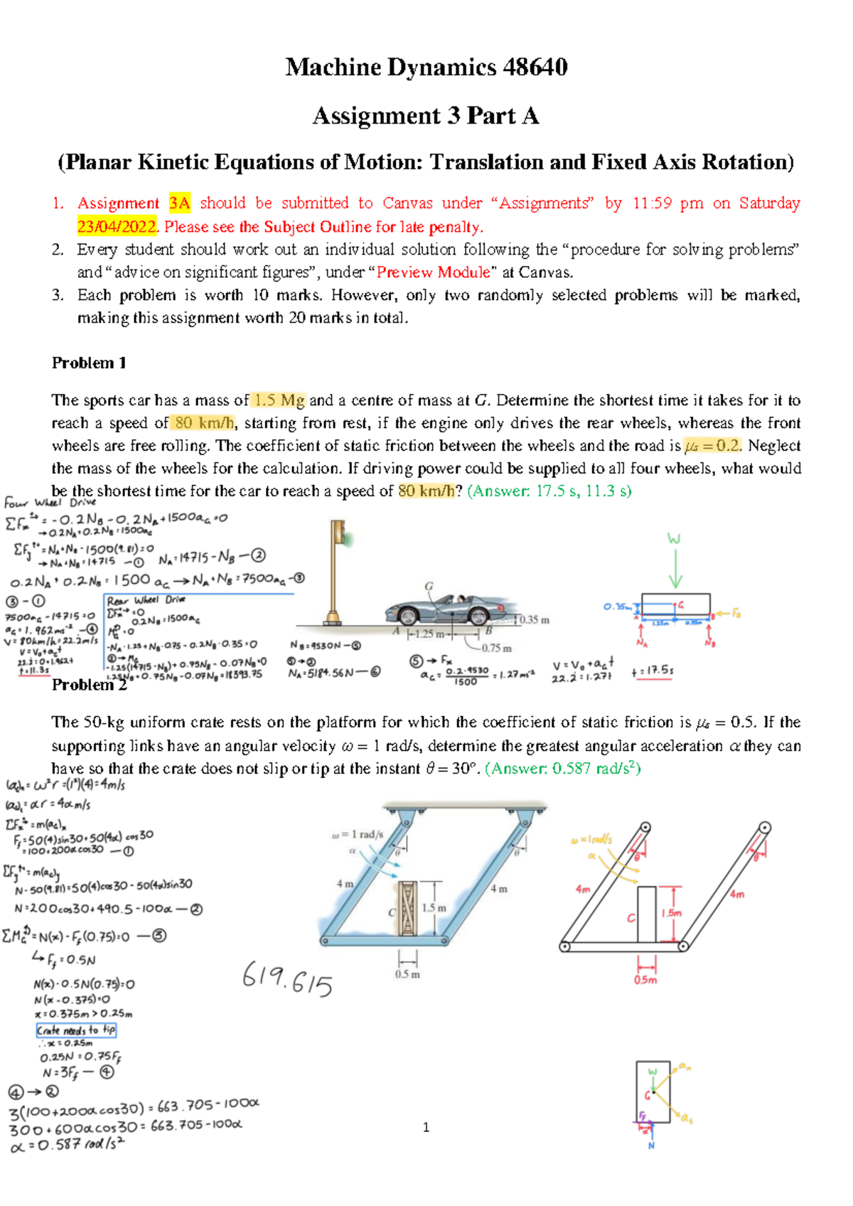 48640 Practice Questions - 1 Machine Dynamics 48640 Assignment 3 Part A (Planar Kinetic ...