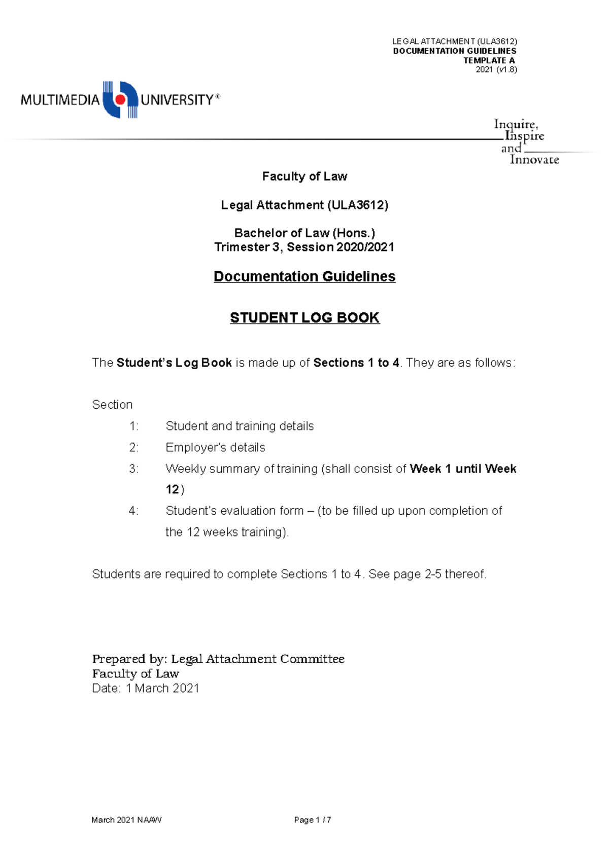 Internship Log Report (Week 4) - TEMPLATE A 2021 ( v 1) Faculty of Law ...